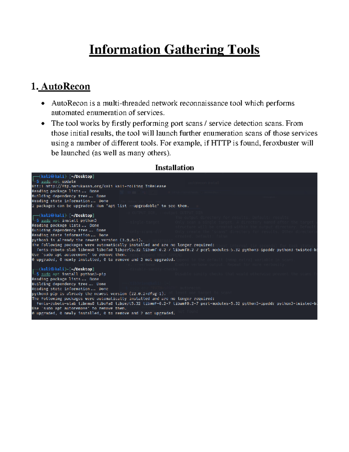 Information Gathering Tools - AutoRecon AutoRecon is a multi-threaded ...