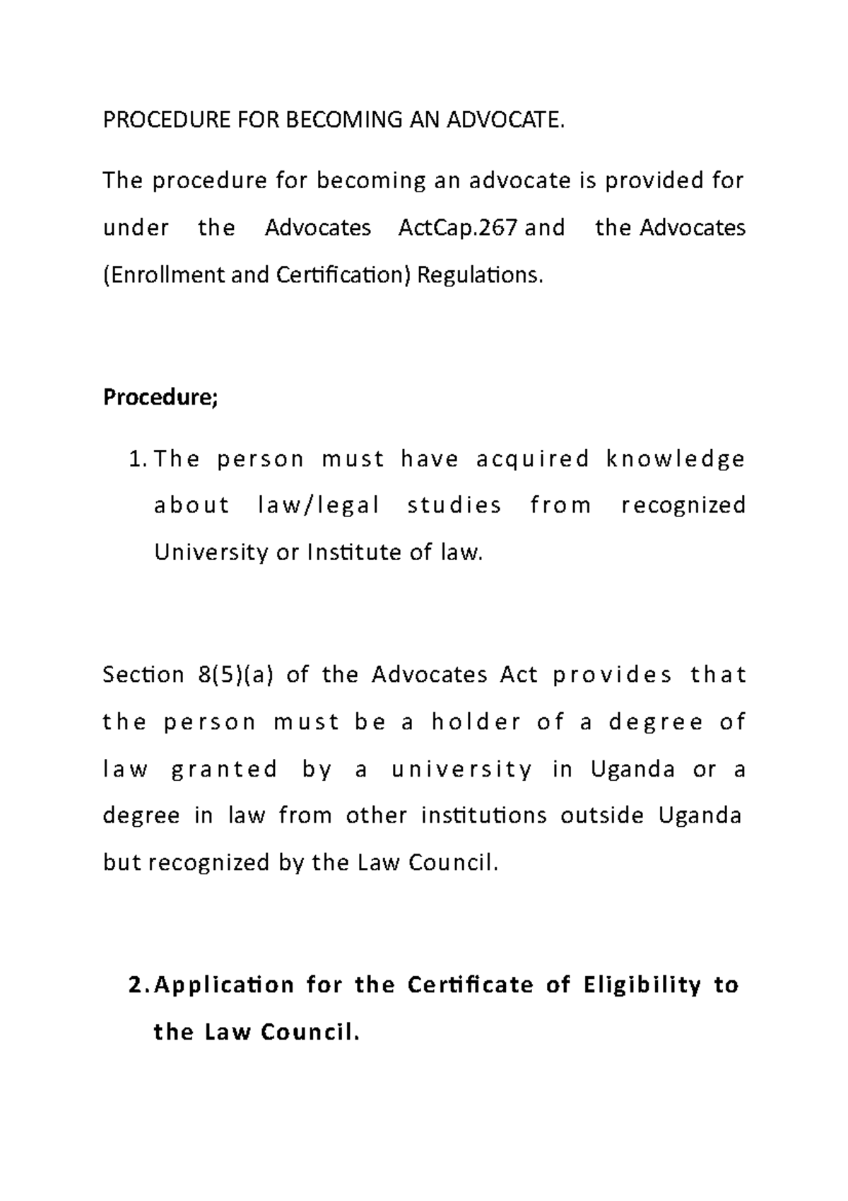 Procedure For Becoming An Advocate Procedure For Becoming An Advocate