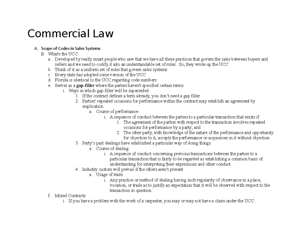 Commercial Law Outline - Commercial Law A. Scope of Codes in Sales ...