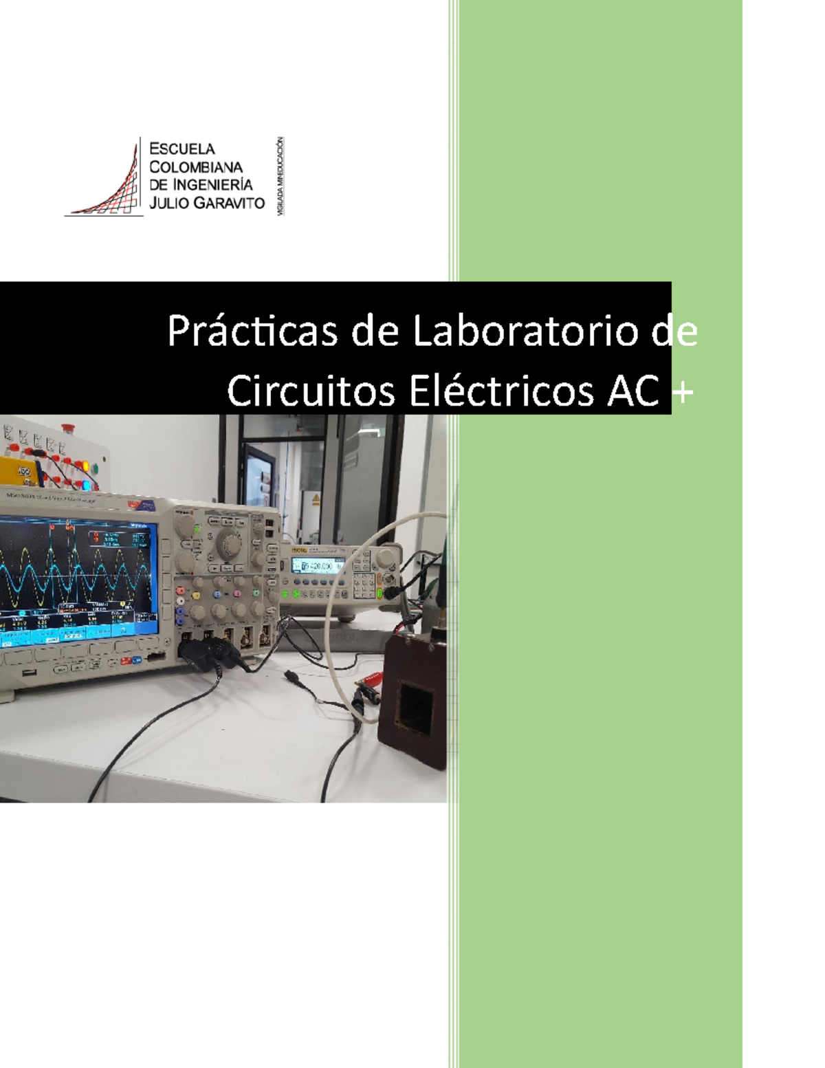Práctica 4 - Circuito RL en AC - Prácticas de Laboratorio de Circuitos Eléctricos AC + Práctica ...