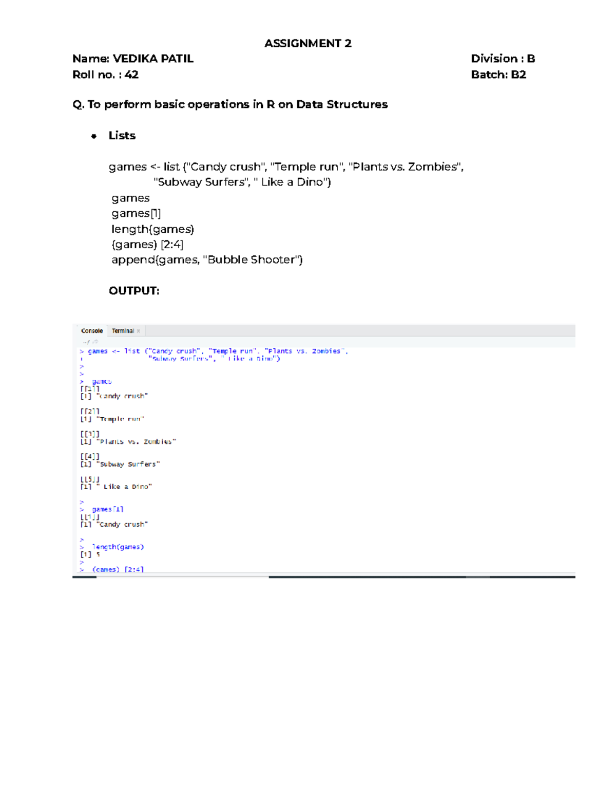 APPLIED STATISTICAL ANALYSIS Assignment 2 - Name: VEDIKA PATIL Division : B Roll no. : 42 Batch ...