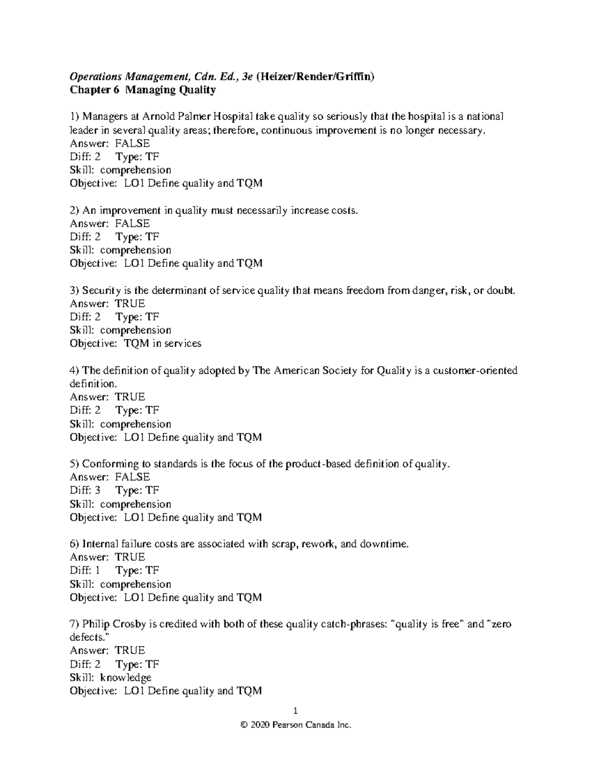 Chapter 6 - 1 Operations Management, Cdn. Ed., 3e (Heizer/Render/Griffin) Chapter 6 Managing ...