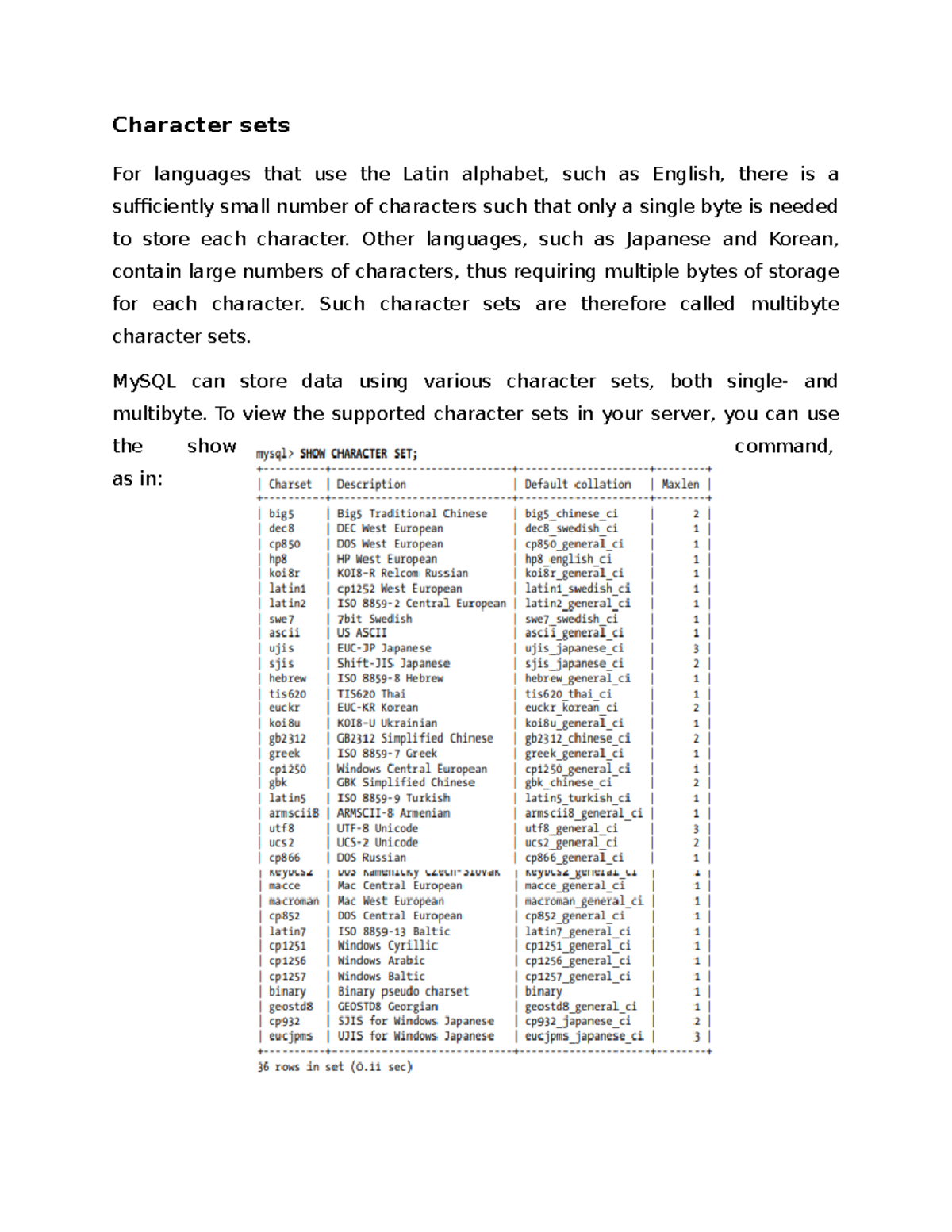 Chapter 2 Character sets - Character sets For languages that use the ...