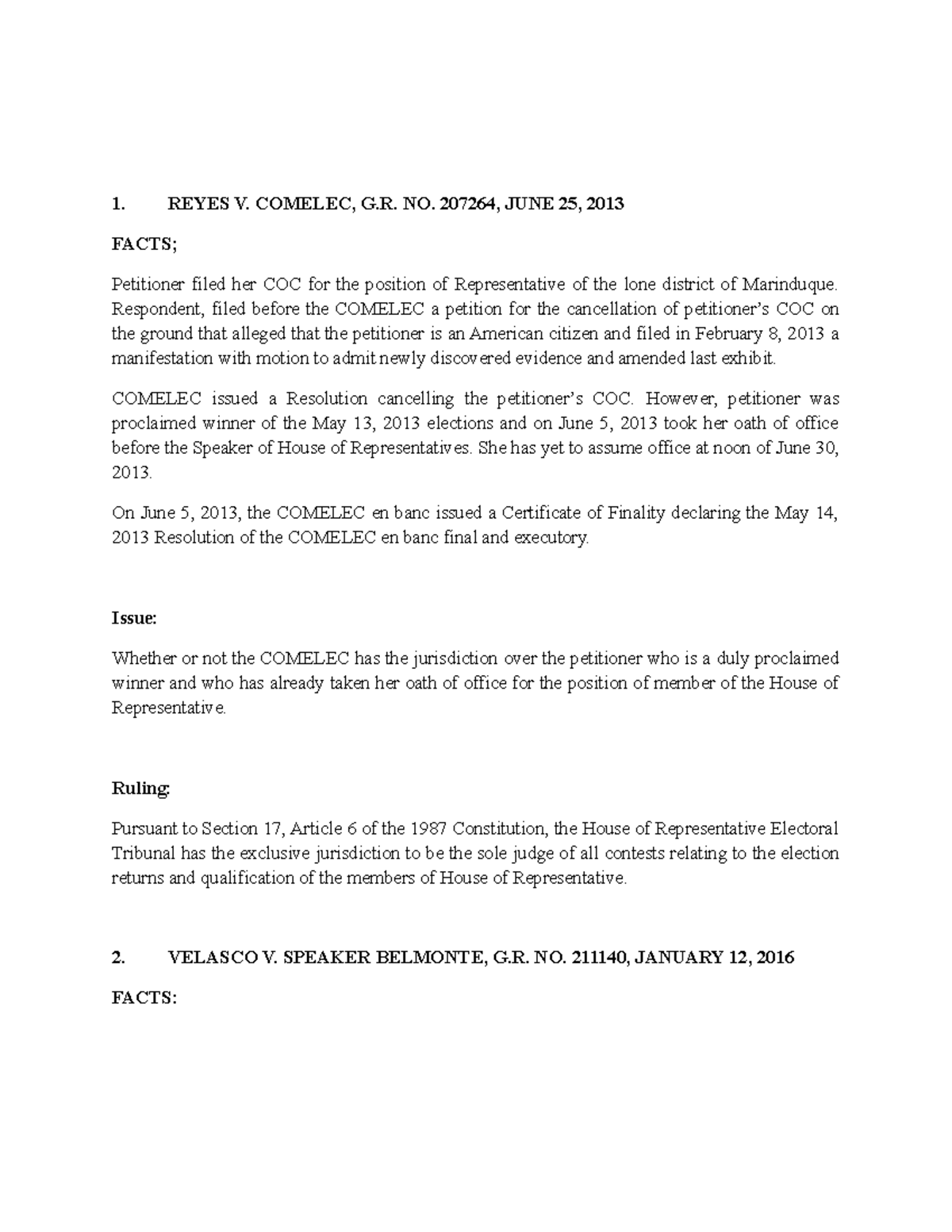 admin case summary - 1. REYES V. COMELEC, G. NO. 207264, JUNE 25, 2013 ...