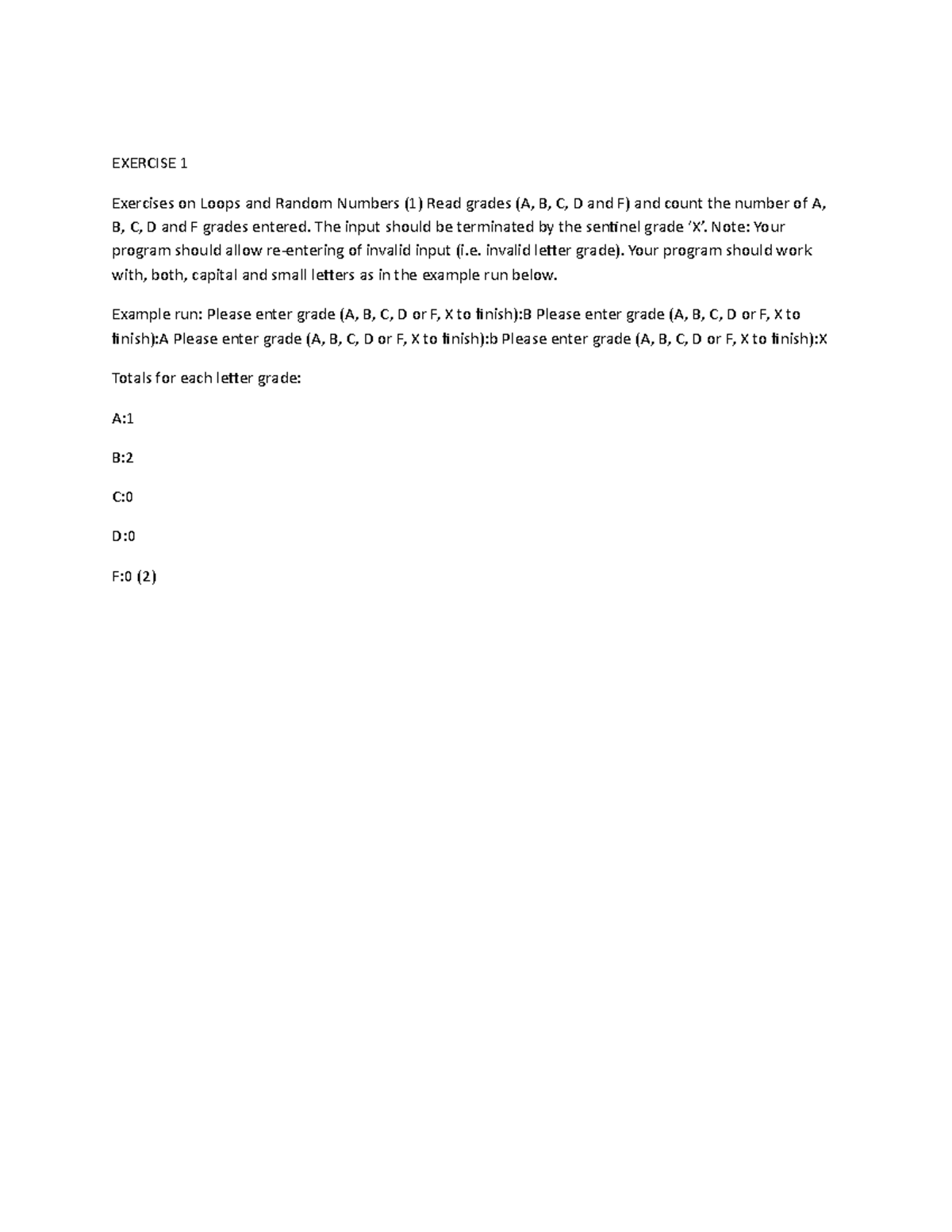 Exercise 1 - EXERCISE 1 Exercises on Loops and Random Numbers (1) Read ...