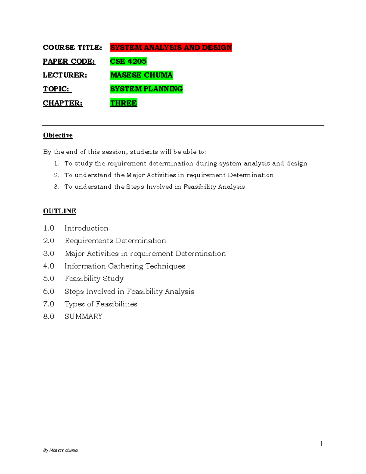 Chapter Three - 1 COURSE TITLE: SYSTEM ANALYSIS AND DESIGN PAPER CODE ...