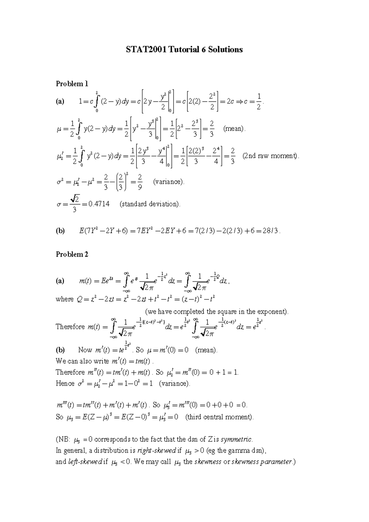 Soln06 - Tutorial Solutions - STAT2001 TUTE 07 Sols Page 1 of 3 STAT2001 Tutorial 7 Solutions ...