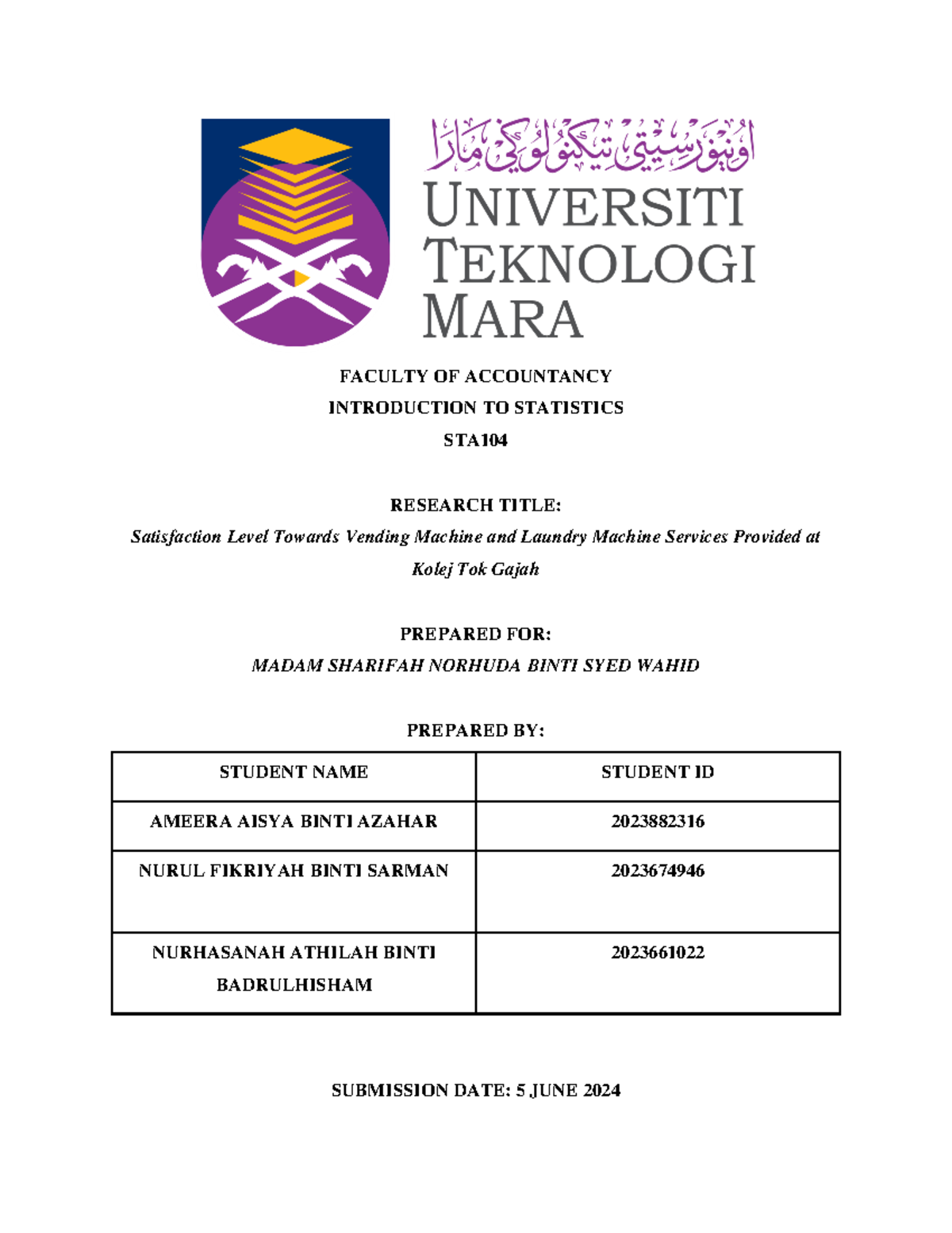 STA104 Assignment Report (adjusted 17,6) - FACULTY OF ACCOUNTANCY INTRODUCTION TO STATISTICS STA ...