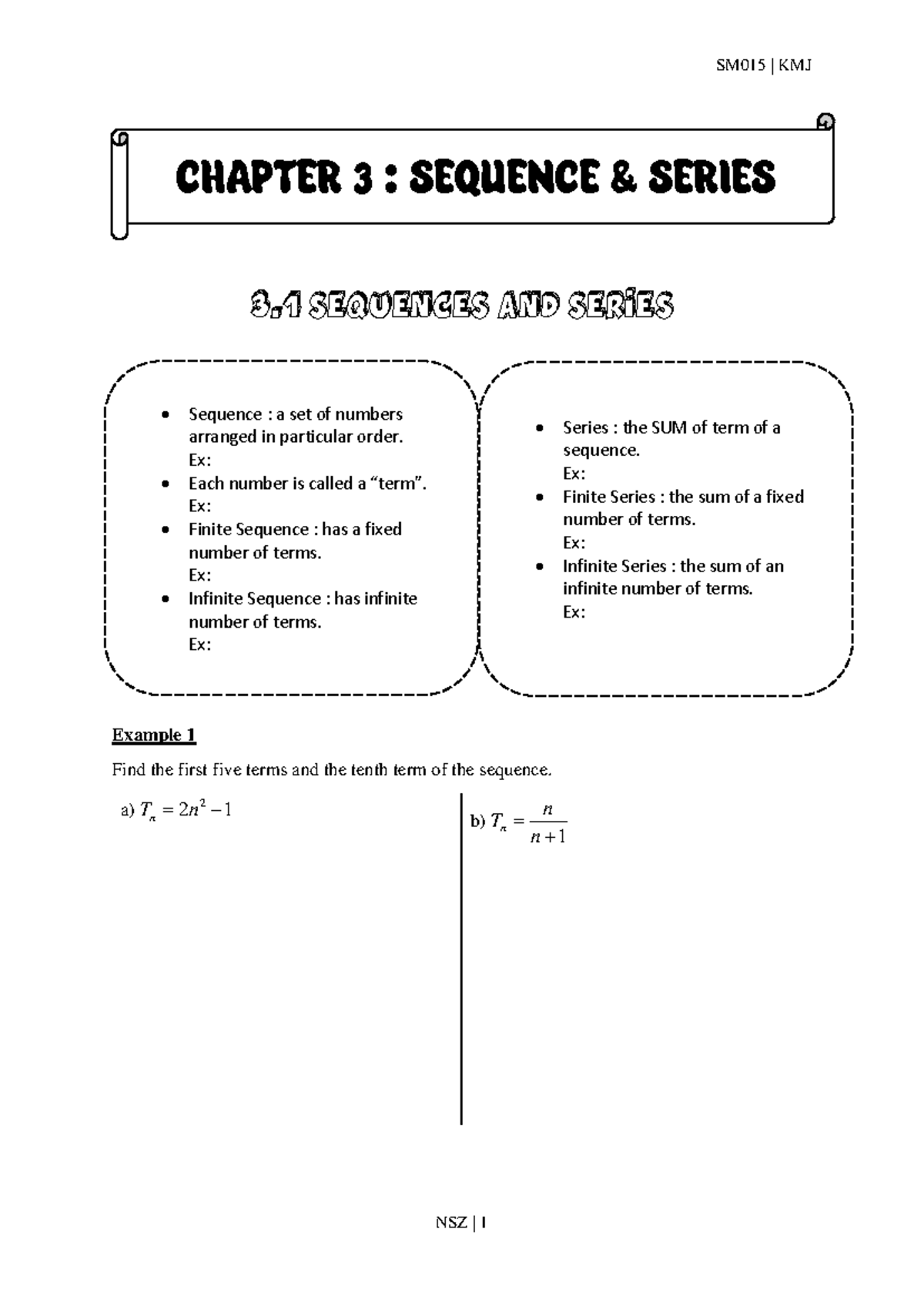Chapter 3 SM015 - CHAPTER 3 : SEQUENCE & SERIES 3 SEQUENCES AND SERIES ...
