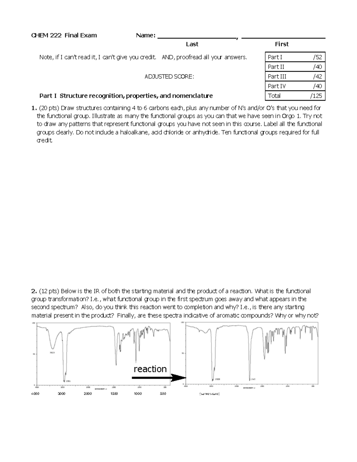 CHEM 222 Final Exam F23 b - CHEM 222 Final Exam Name: , Last First Note ...
