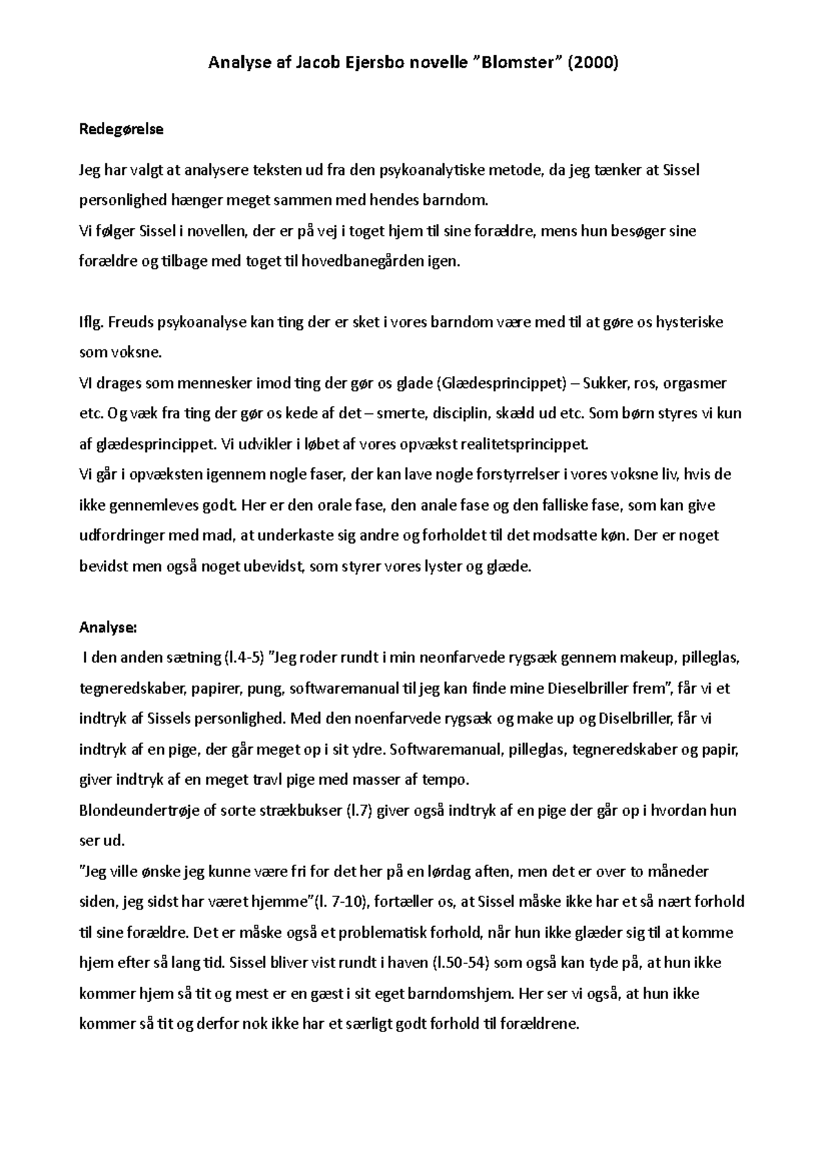Blomster Analyse - 10 som jeg fik til eksamen - Analyse af Jacob ...