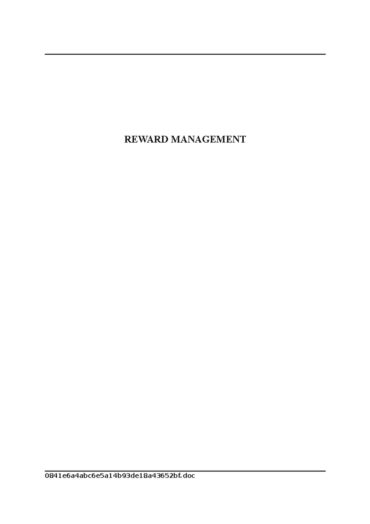 Reward 20 Management - Lecture notes 1-10 - REWARD MANAGEMENT ...