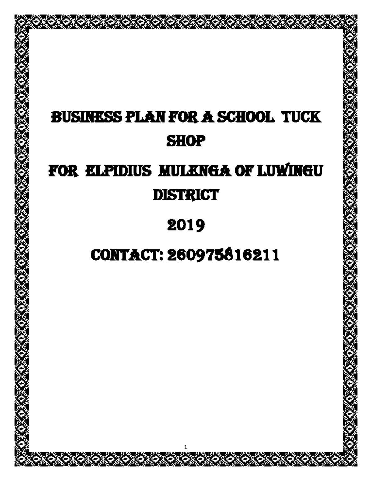 Business PLAN FOR A school TUCK SHOP FOR - BUSINESS PLAN FOR A school ...