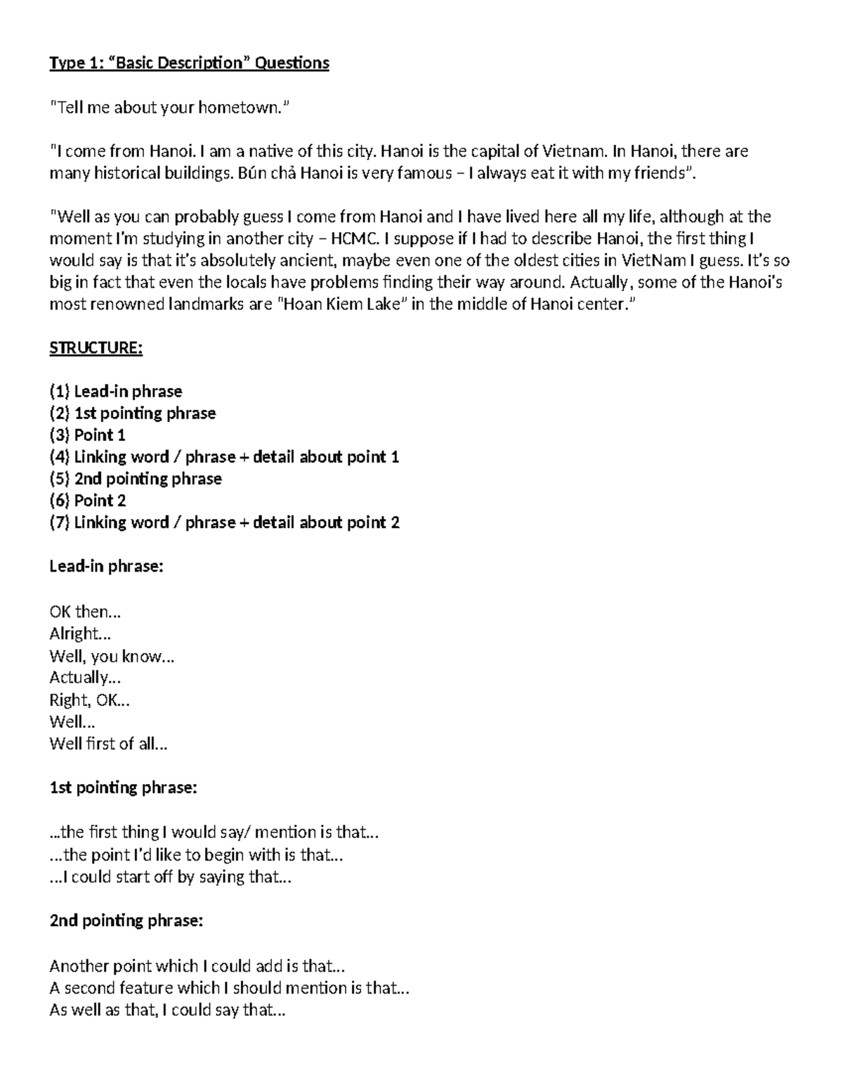 Speaking PART 1 Types - sdfgs - Type 1: “Basic Description” Questions “Tell me about your ...