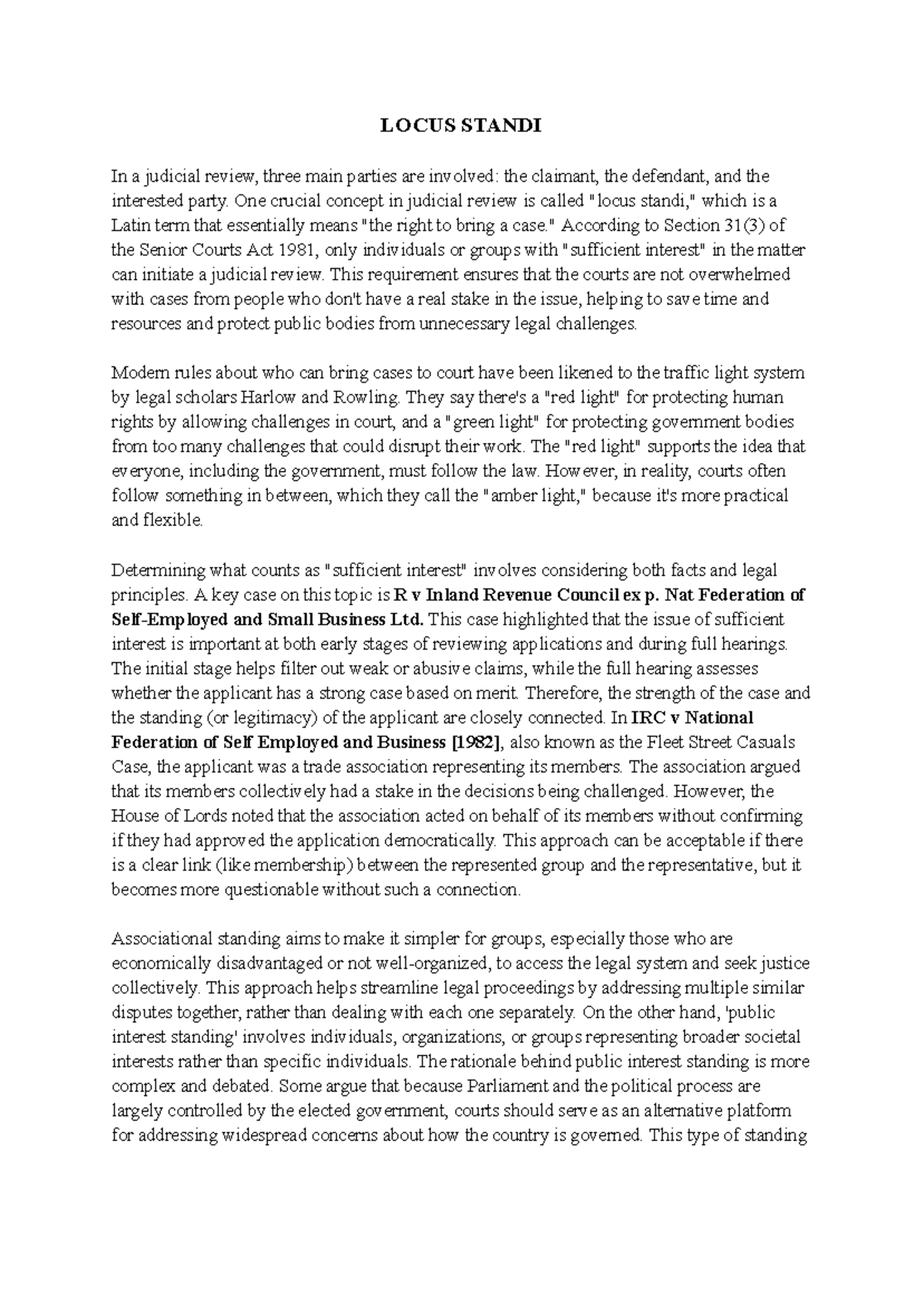 Locus Standi - LOCUS STANDI In a judicial review, three main parties ...