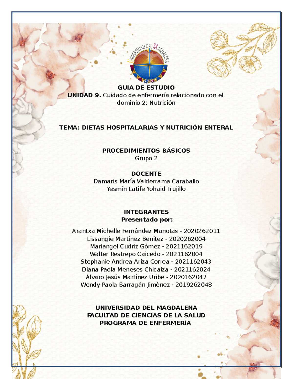 GUIA Procedimientos Básicos - GUIA DE ESTUDIO UNIDAD 9. Cuidado de enfermería relacionado con el ...