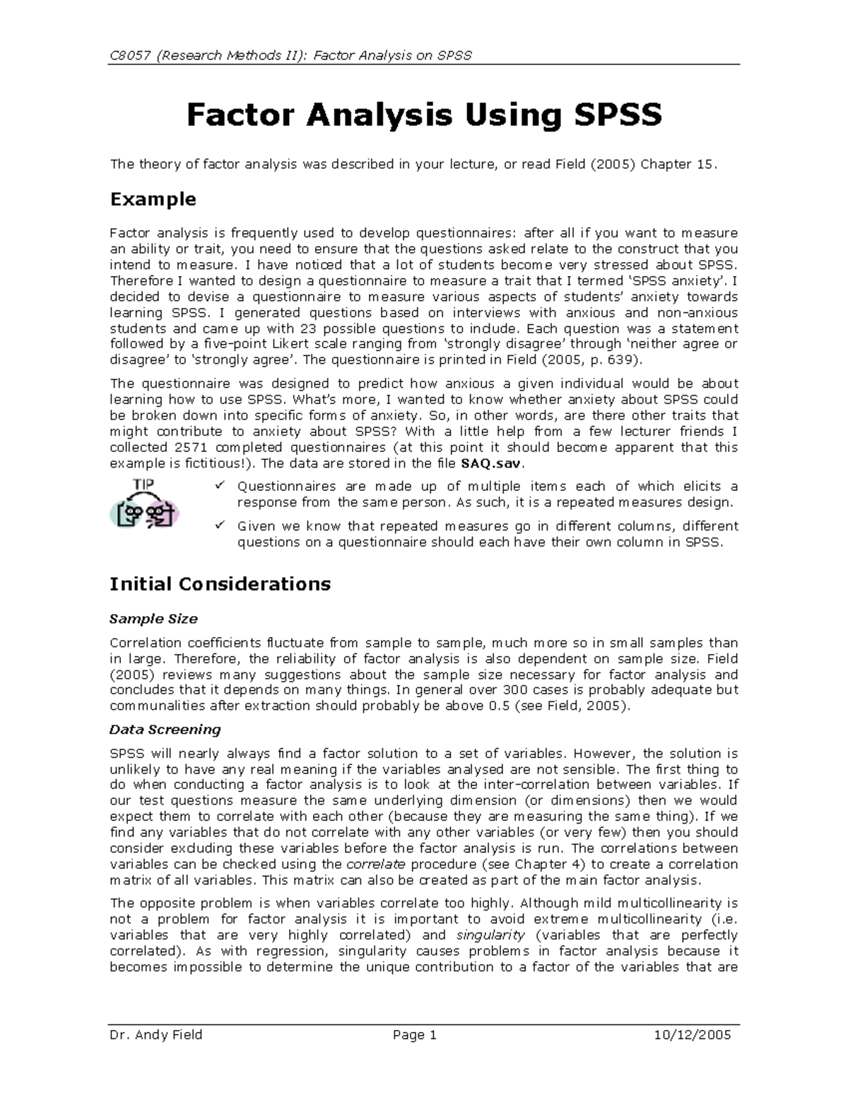 Factor Analysis - SPSS procedure and interpretation guide - Factor Analysis Using SPSS The ...