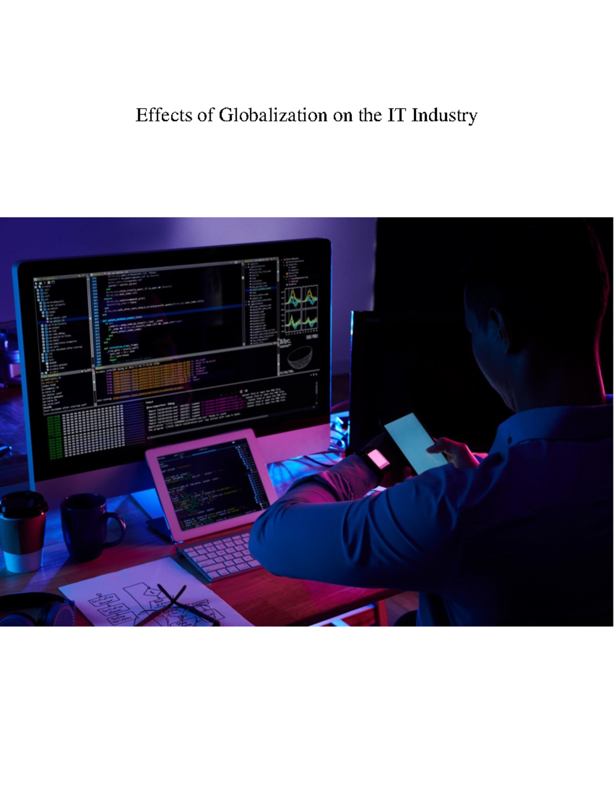 Effect of Globalization on IT Industry(Group-C) - Effects of ...