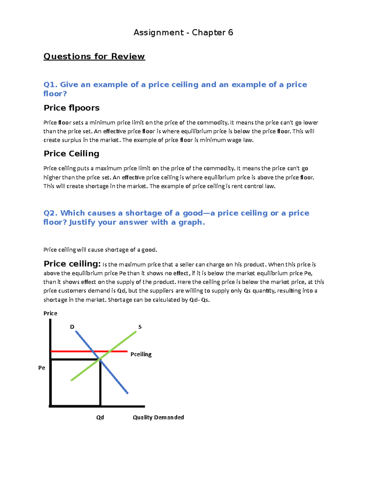 Assignment - chap 6 - Chap 6 - Assignment - Chapter 6 Questions for Review Q1. Give an example ...