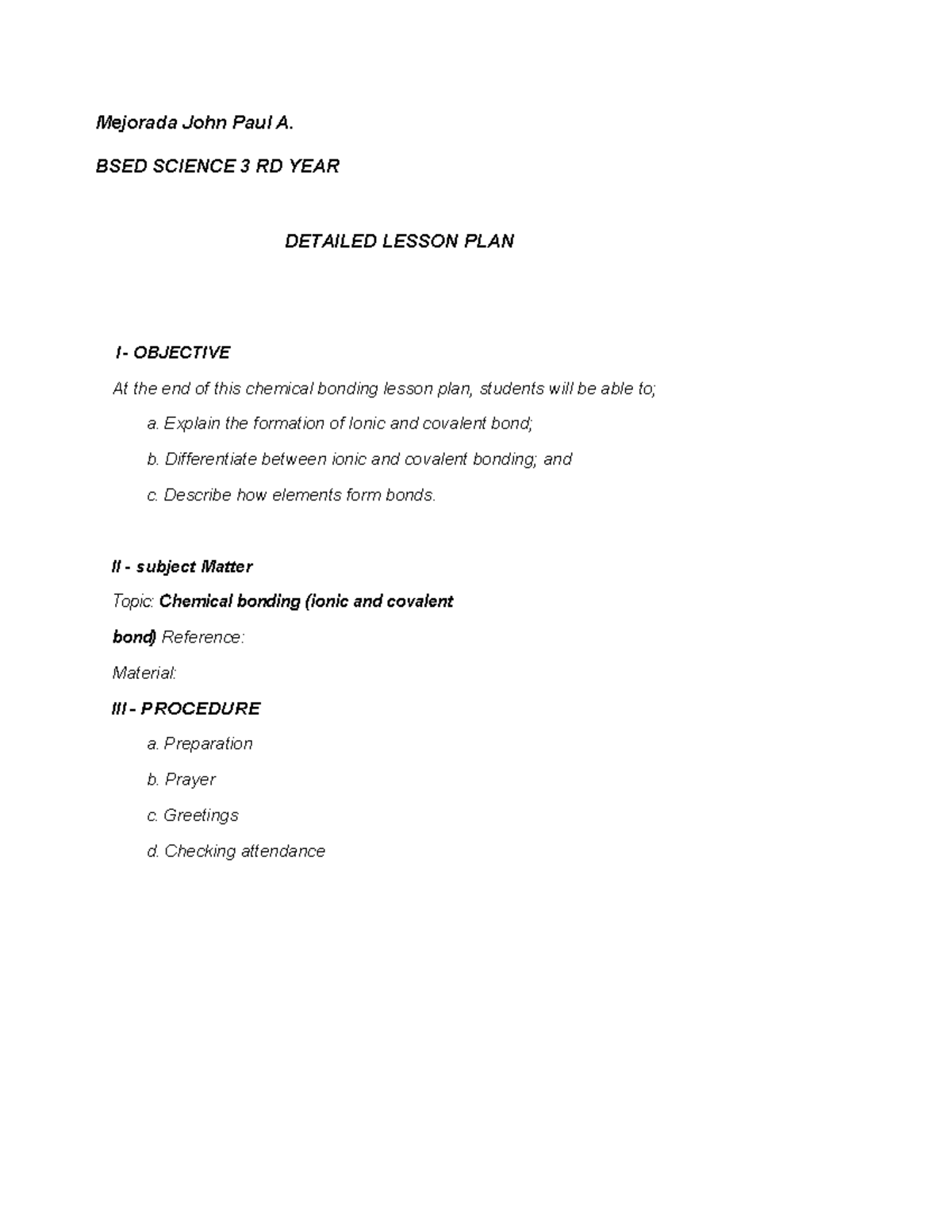 Detailed Lesson Plan(mejorada) - Mejorada John Paul A. BSED SCIENCE 3 RD YEAR DETAILED LESSON ...