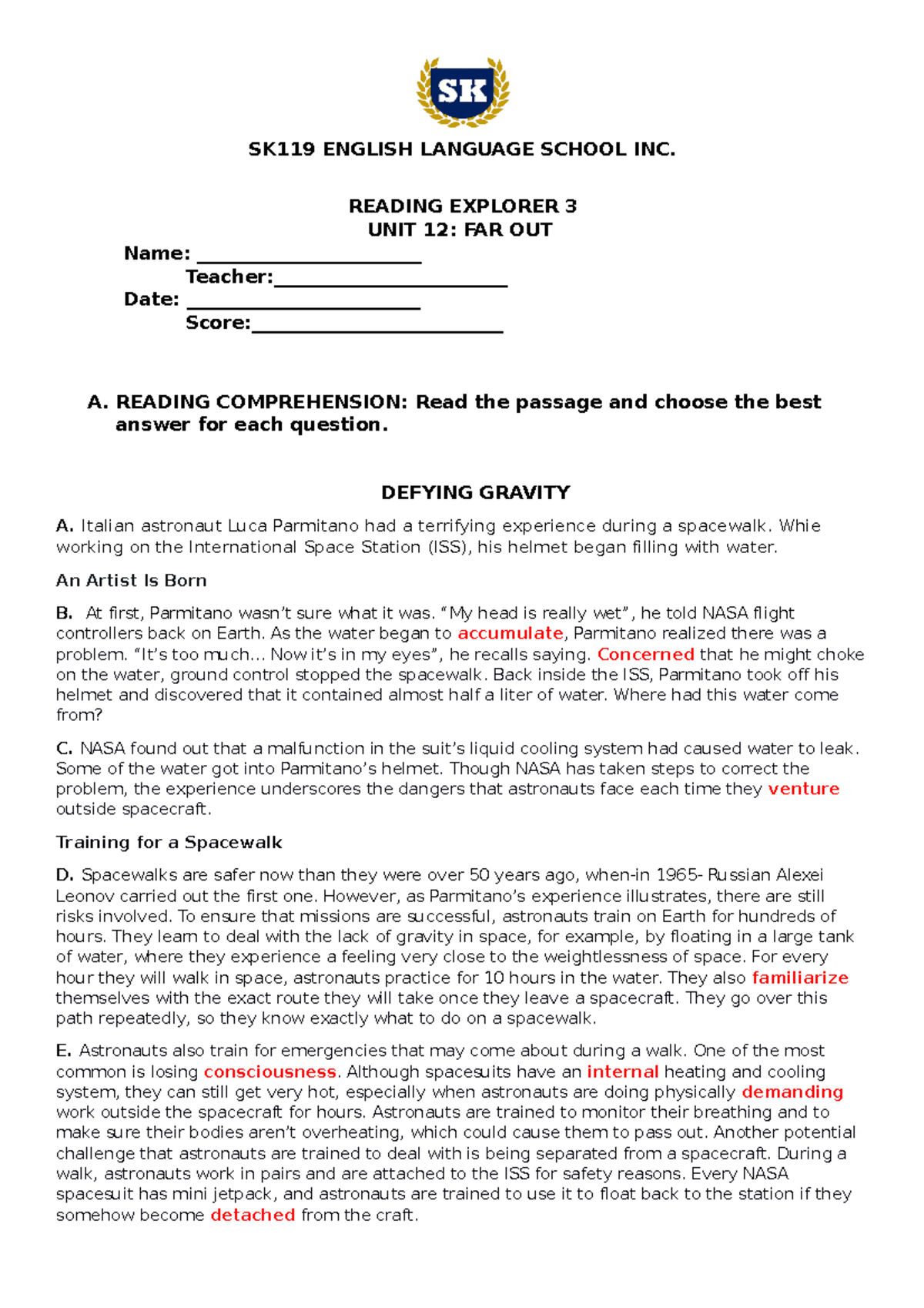 Reading Explorer 3 - Unit 12 Weekly Test - A. READING COMPREHENSION ...