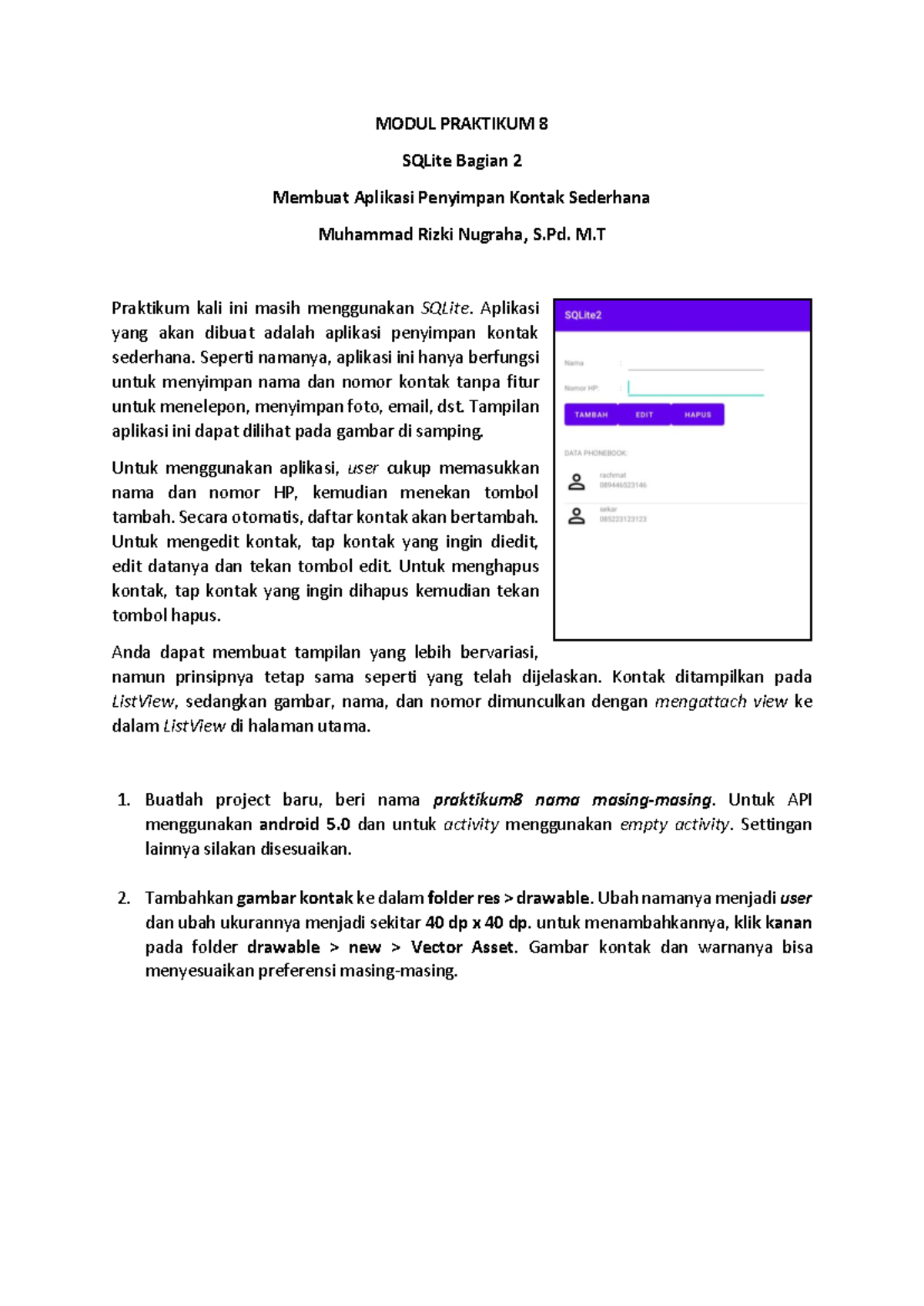Modul Praktikum 8 - Materi Matakuliah TIK IV Android - MODUL PRAKTIKUM 8 SQLite Bagian 2 Membuat ...