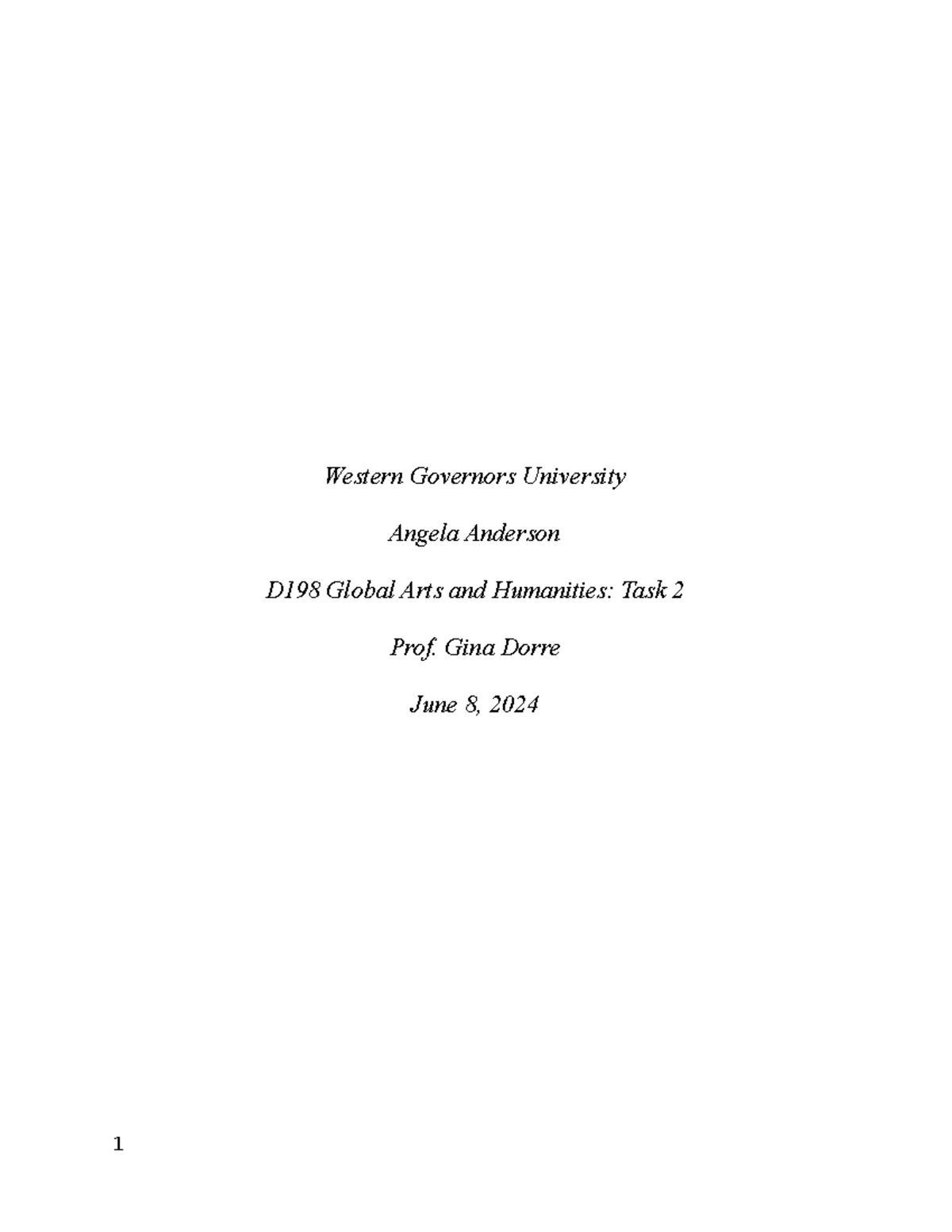 D198 Task 2 - Task 2 - Western Governors University Angela Anderson ...