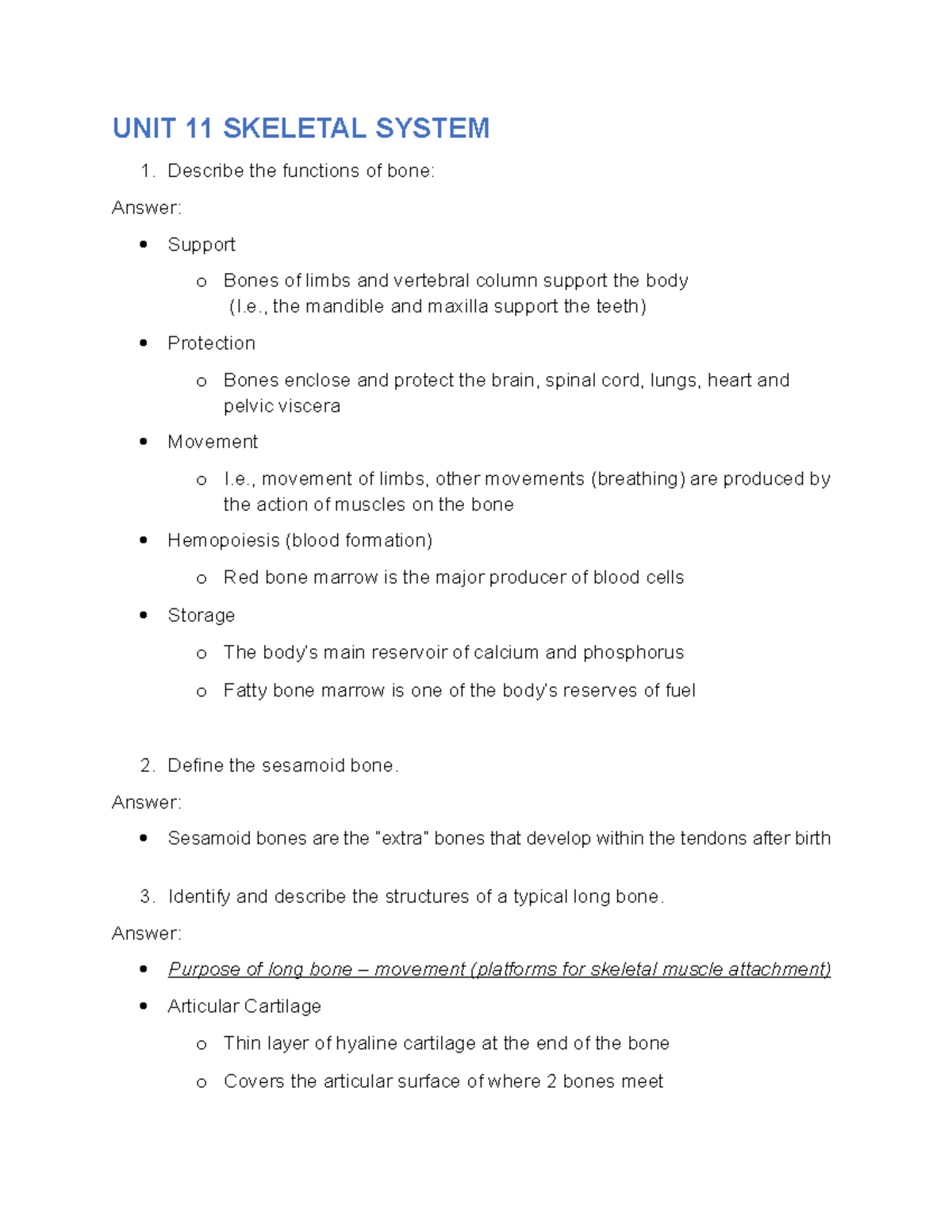 ANAT 1052 TEST 3 Review - UNIT 11 SKELETAL SYSTEM Describe the ...