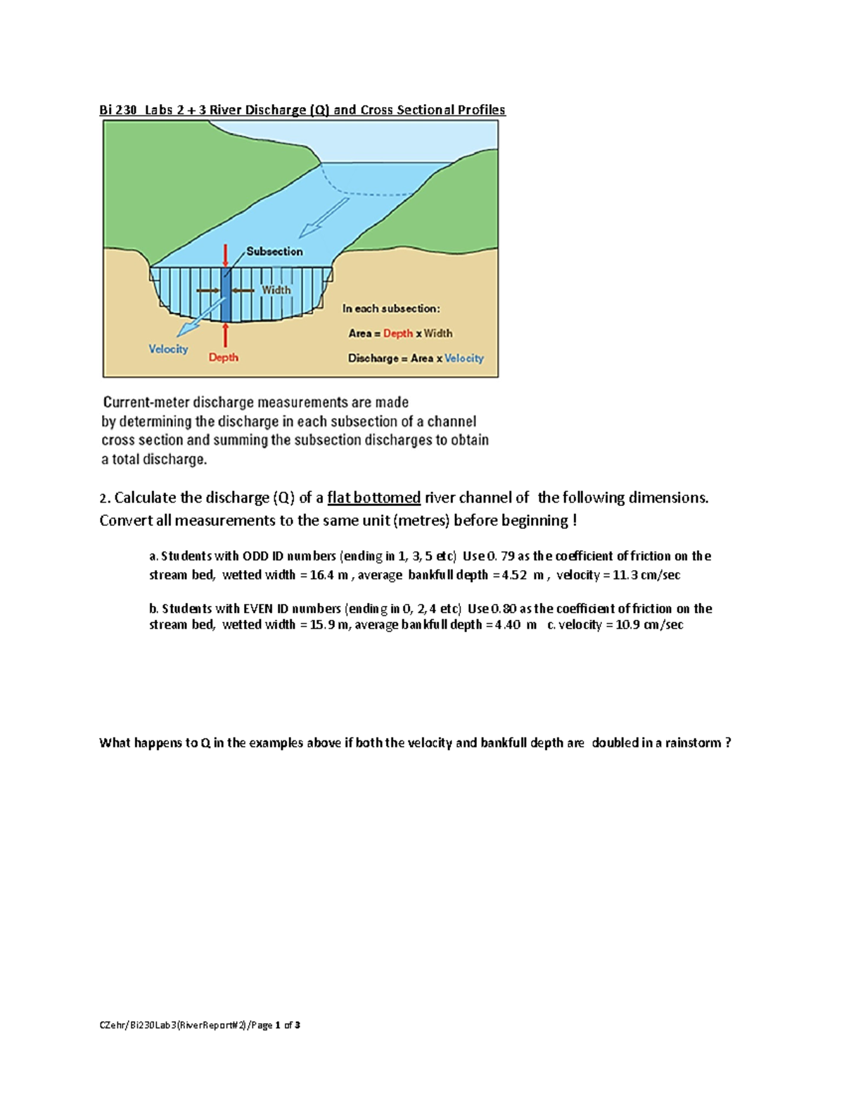 Labs 2 + 3 River CS + Q (2017 )1 - Bi 230 Labs 2 + 3 River Discharge (Q ...