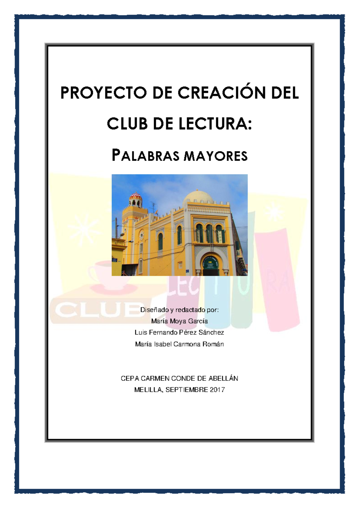 Proyecto Club de lectura-CEPA Carmen Conde - PROYECTO DE CREACIÓN DEL ...