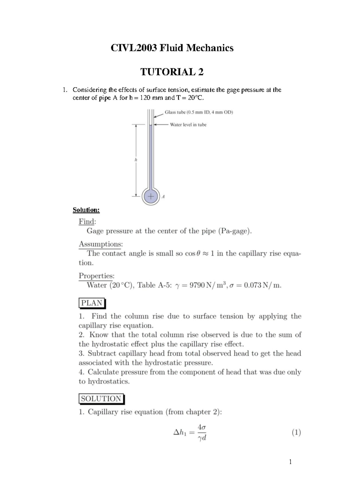 Solution of Tutorial 2 - CIVL2003 Fluid Mechanics TUTORIAL 2 Considering the effects of surface ...