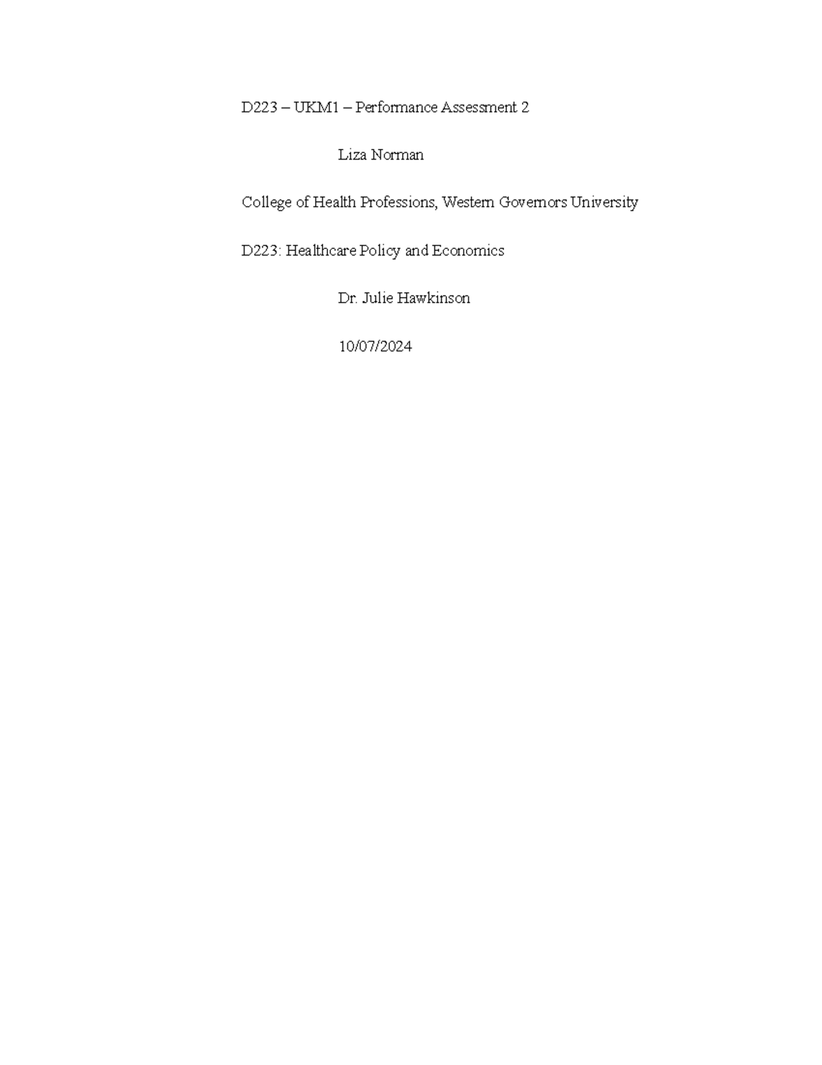 D223 Performance Assessment 2 - D223 – UKM1 – Performance Assessment 2 ...