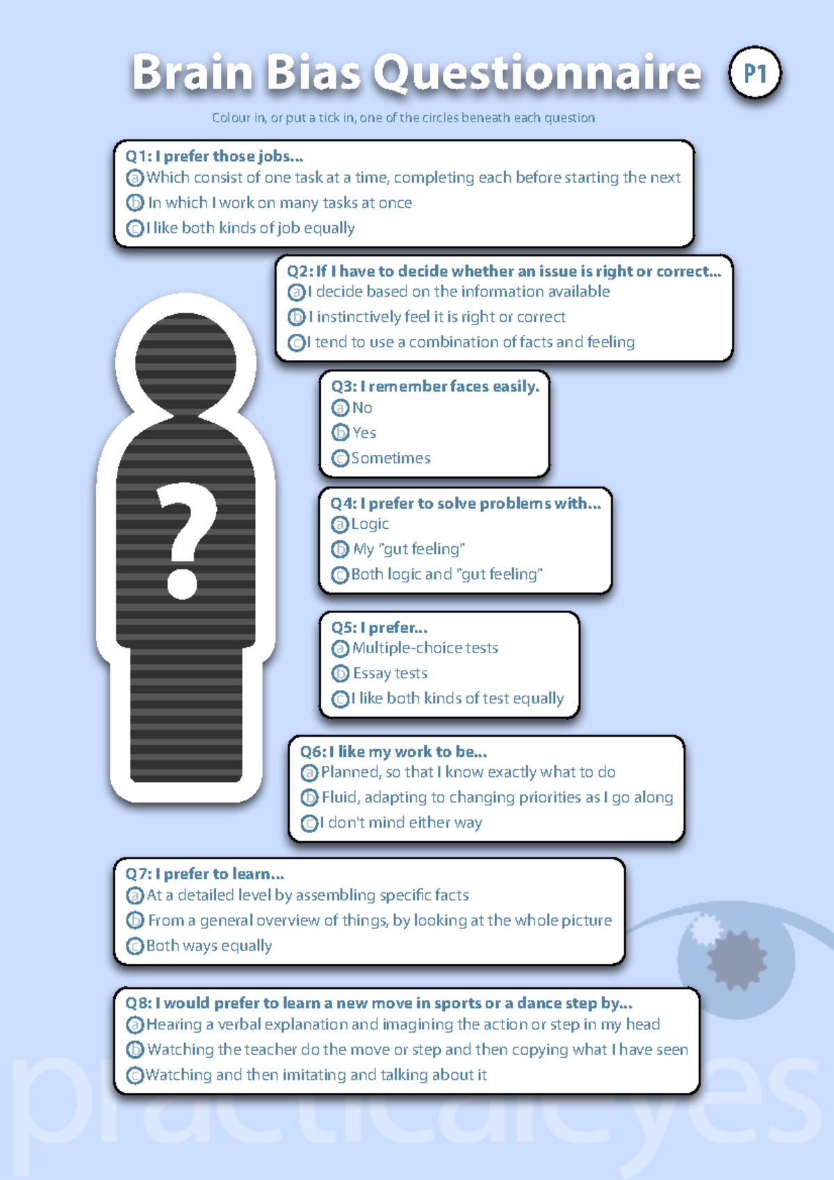 Brain-Bias-Questionnaire - Part 1 - Q8: I would prefer to learn a new ...