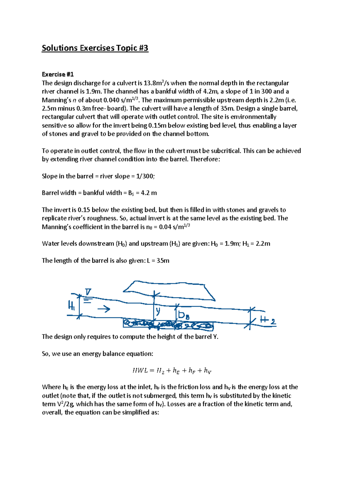 Solutions topic 03 - Solutions Exercises Topic Exercise # The design discharge for a culvert is ...