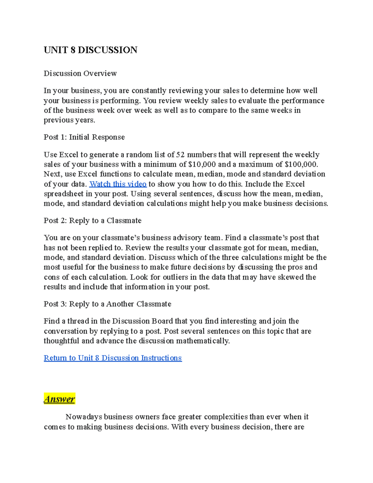 MM255 UNIT 8 Discussion - UNIT 8 DISCUSSION Discussion Overview In your ...