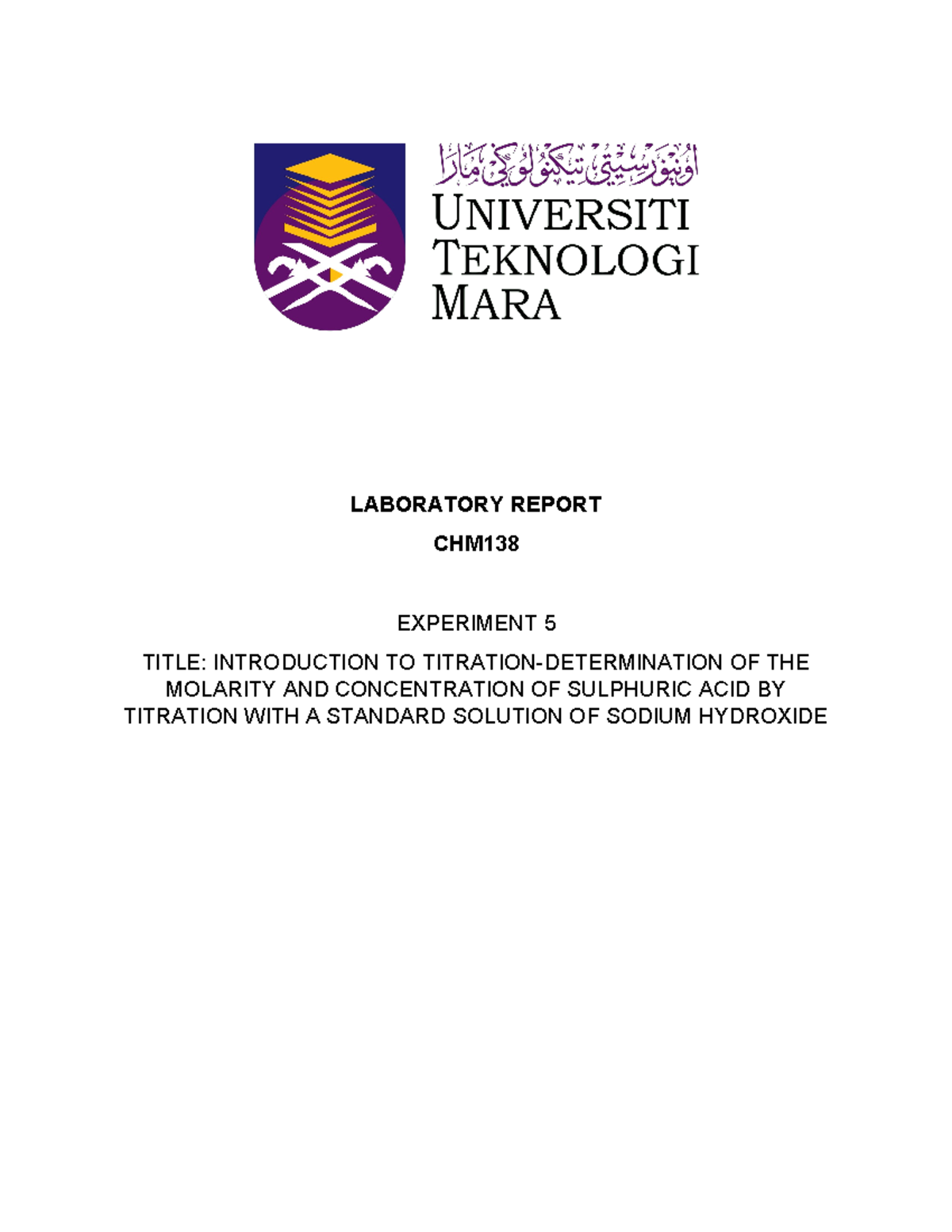 Labrep 5 2023 - LABORATORY REPORT CHM EXPERIMENT 5 TITLE: INTRODUCTION ...