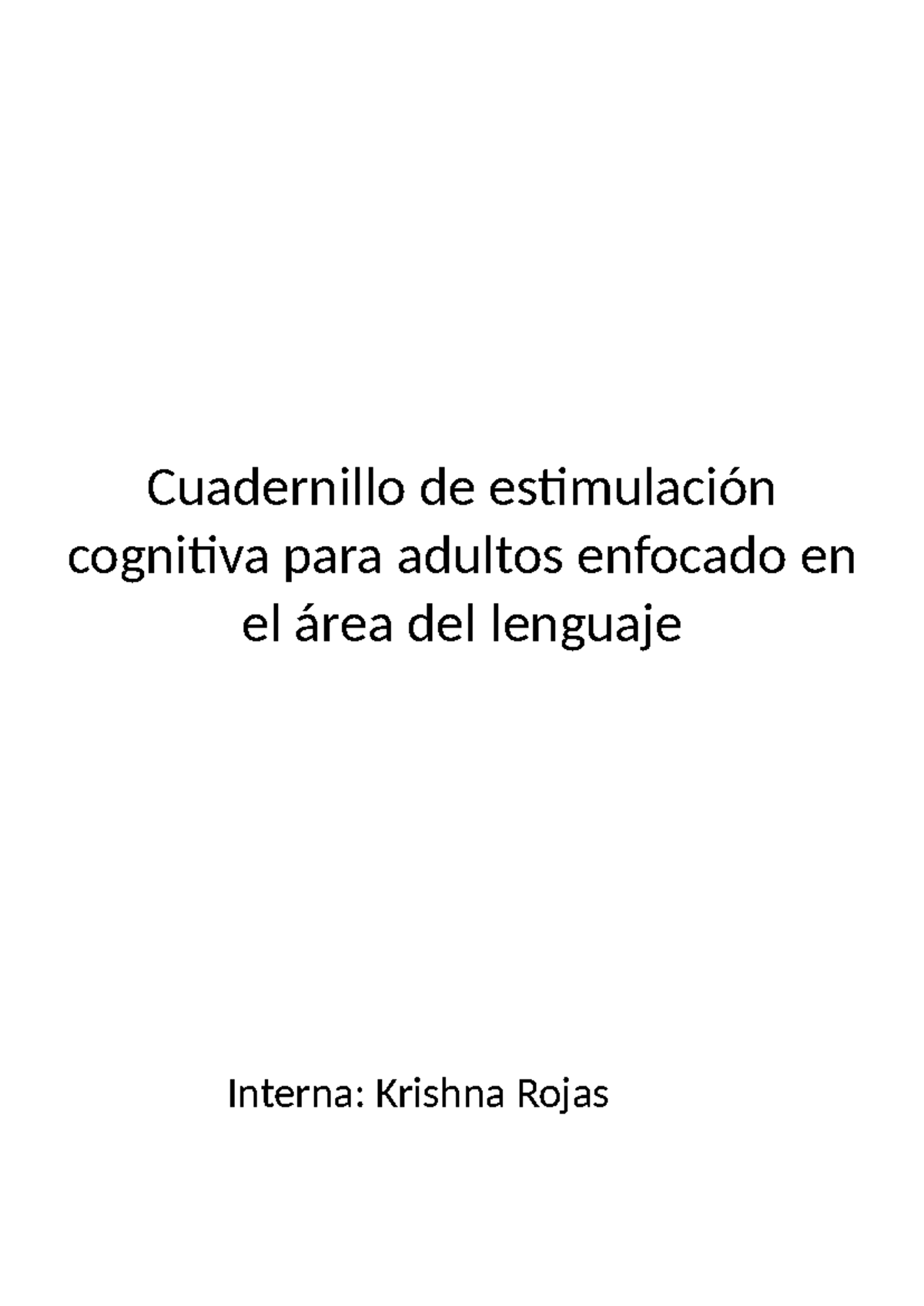 Cuadernillo de estimulación cognitiva para adultos enfocado en el área ...