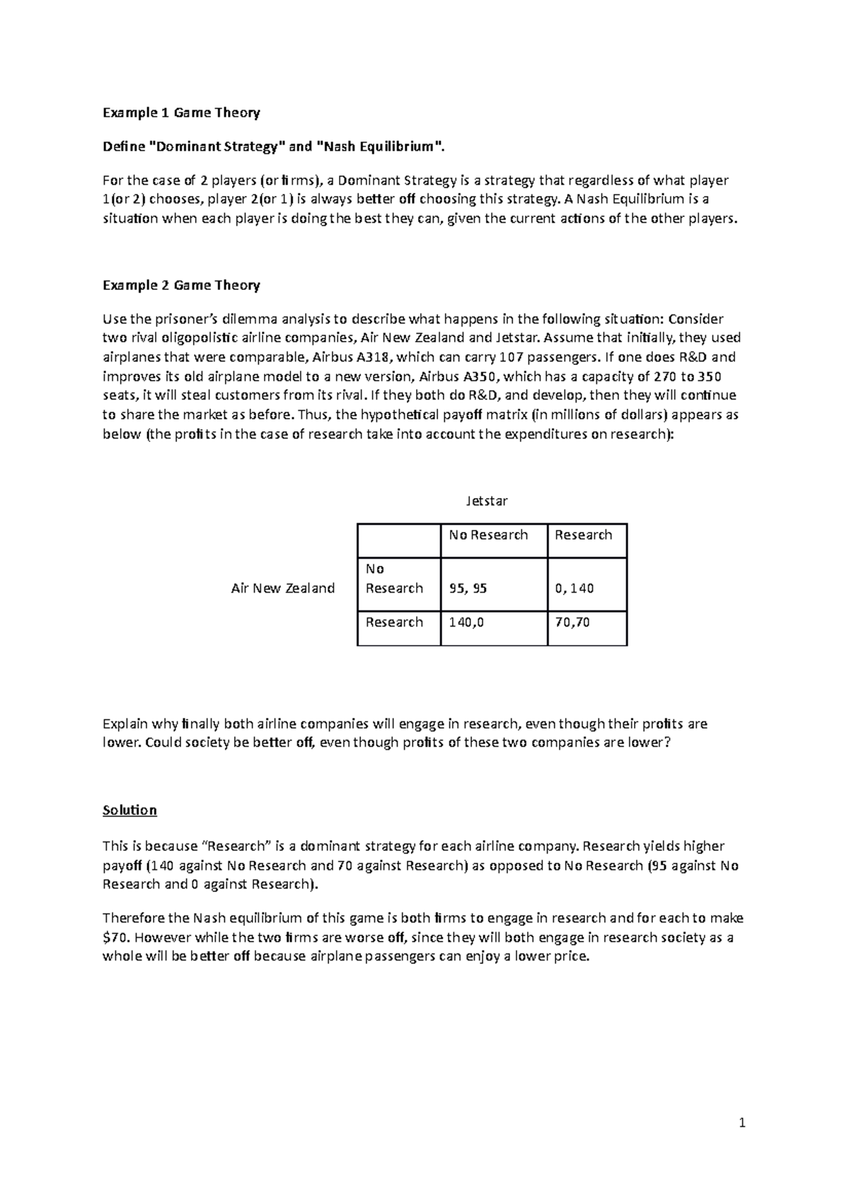 Examples Game Theory Qs & As - Example 1 Game Theory Define "Dominant ...