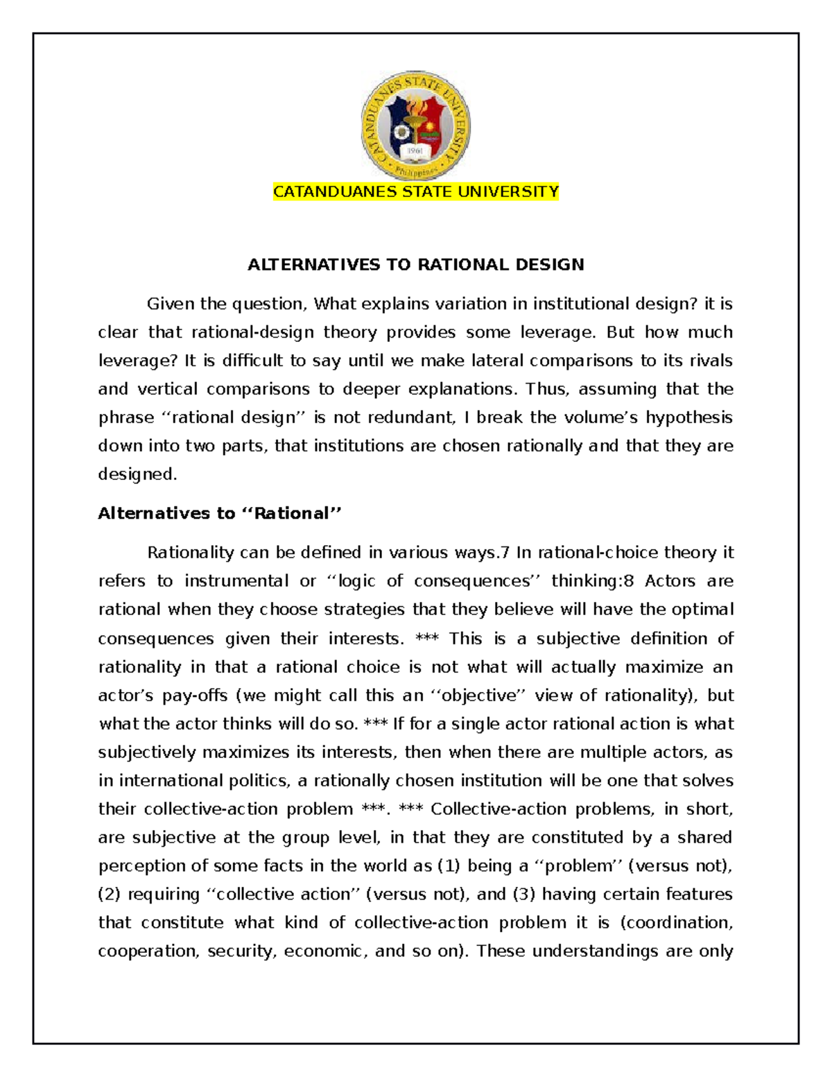 Alternatives TO Rational Design - ALTERNATIVES TO RATIONAL DESIGN Given ...