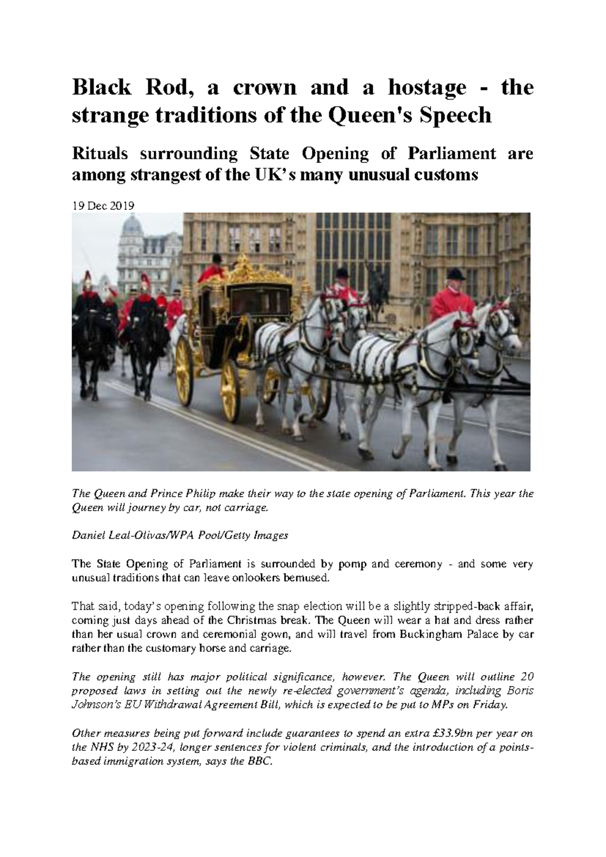 Black Rod, a crown and a hostage - the strange traditions of the Queens ...