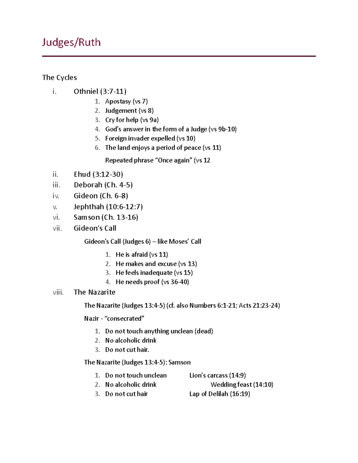 Judges/Ruth Notes - Judges/Ruth The Cycles i. Othniel (3:7-11) 1 ...