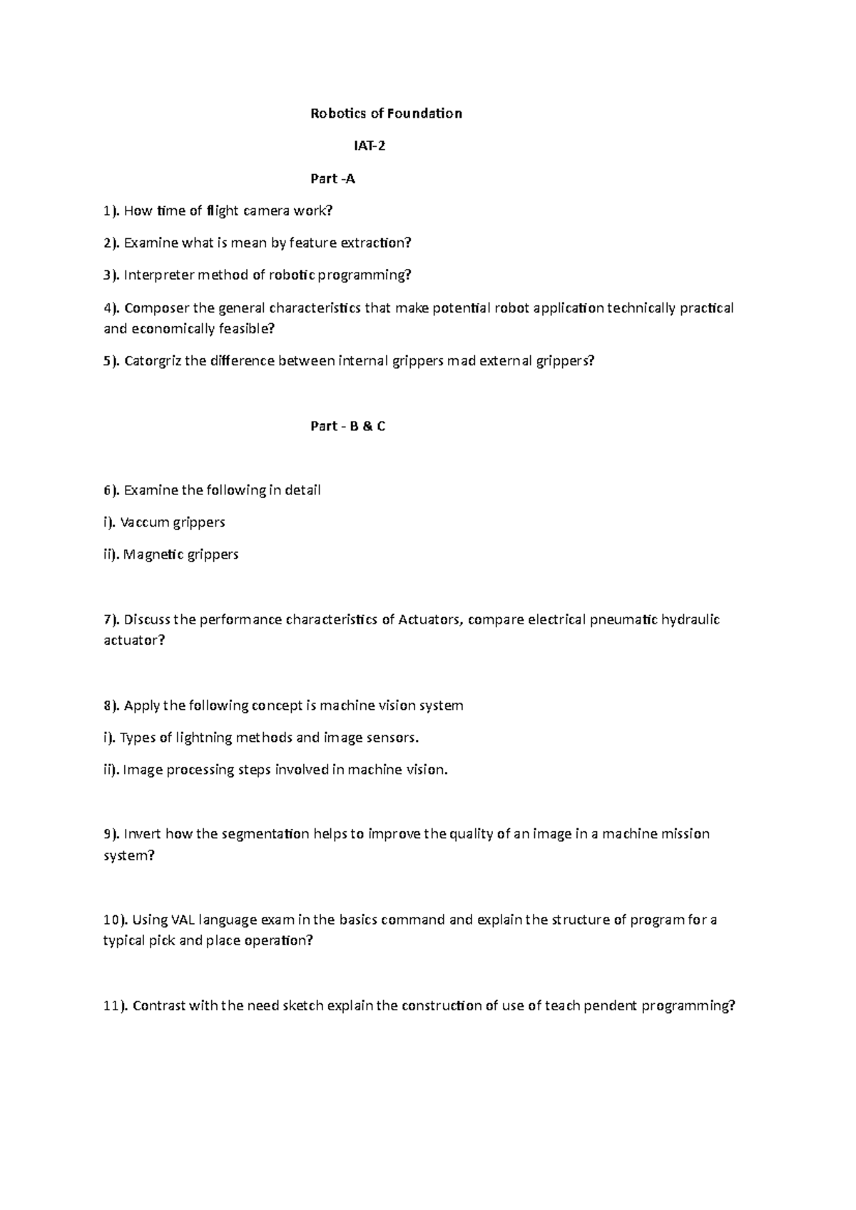 IAT 2 - question bank - Robotics of Foundation IAT- 2 Part - A 1). How ...