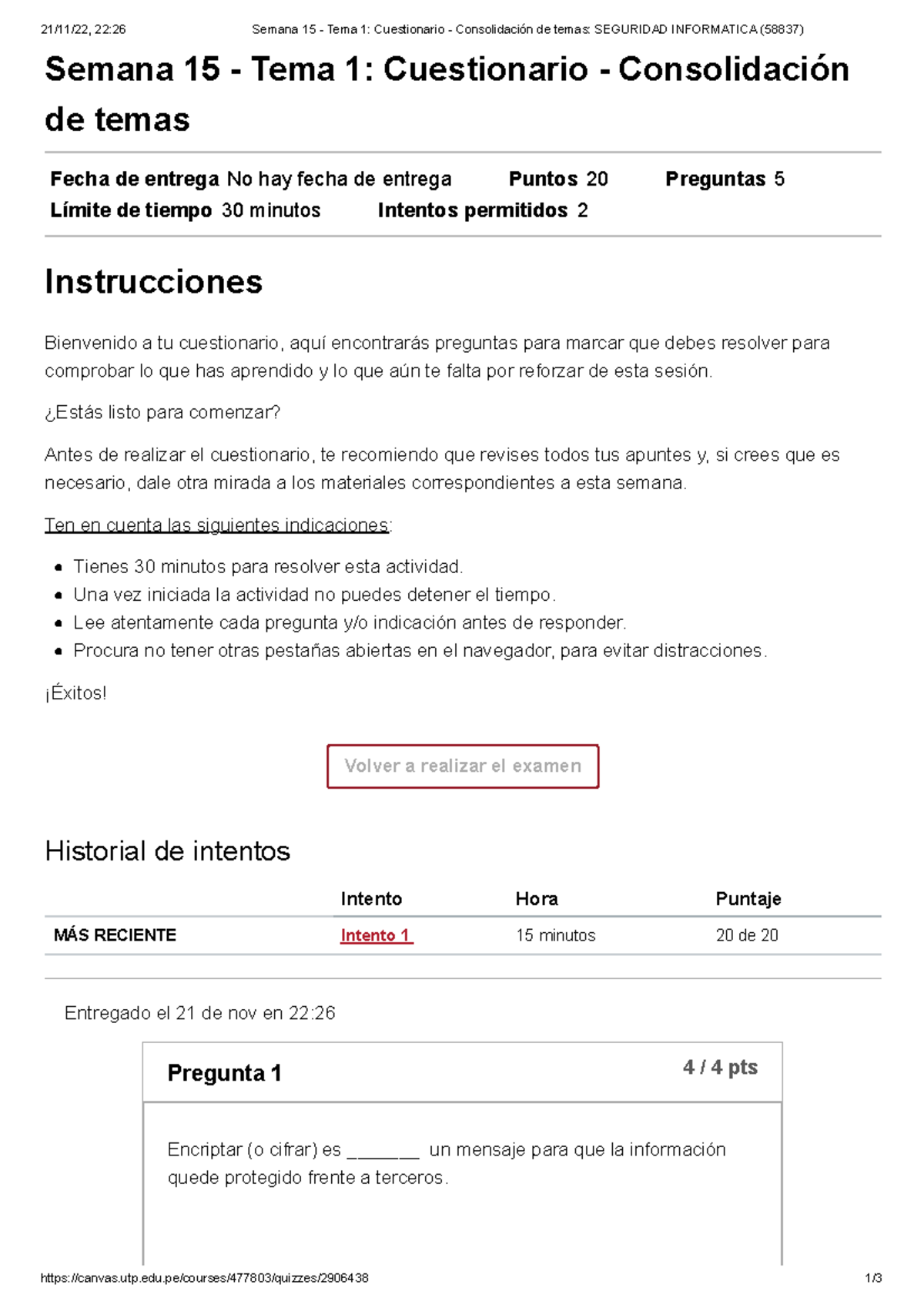 Semana 15 - Tema 1 Cuestionario - Consolidación de temas Seguridad Informatica (58837) - 21/11 ...