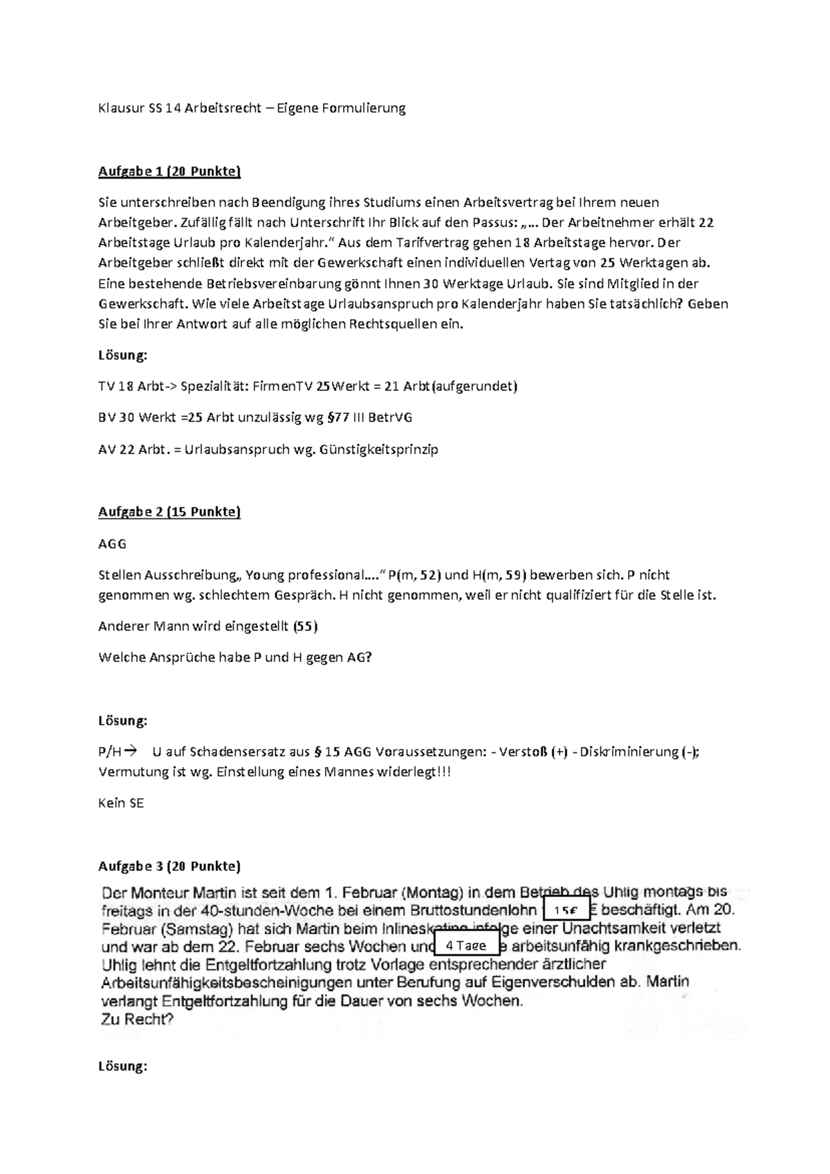 Klausur 13 Juli Summer 2014, Fragen und Antworten - Klausur SS 14 Arbeitsrecht – Eigene ...