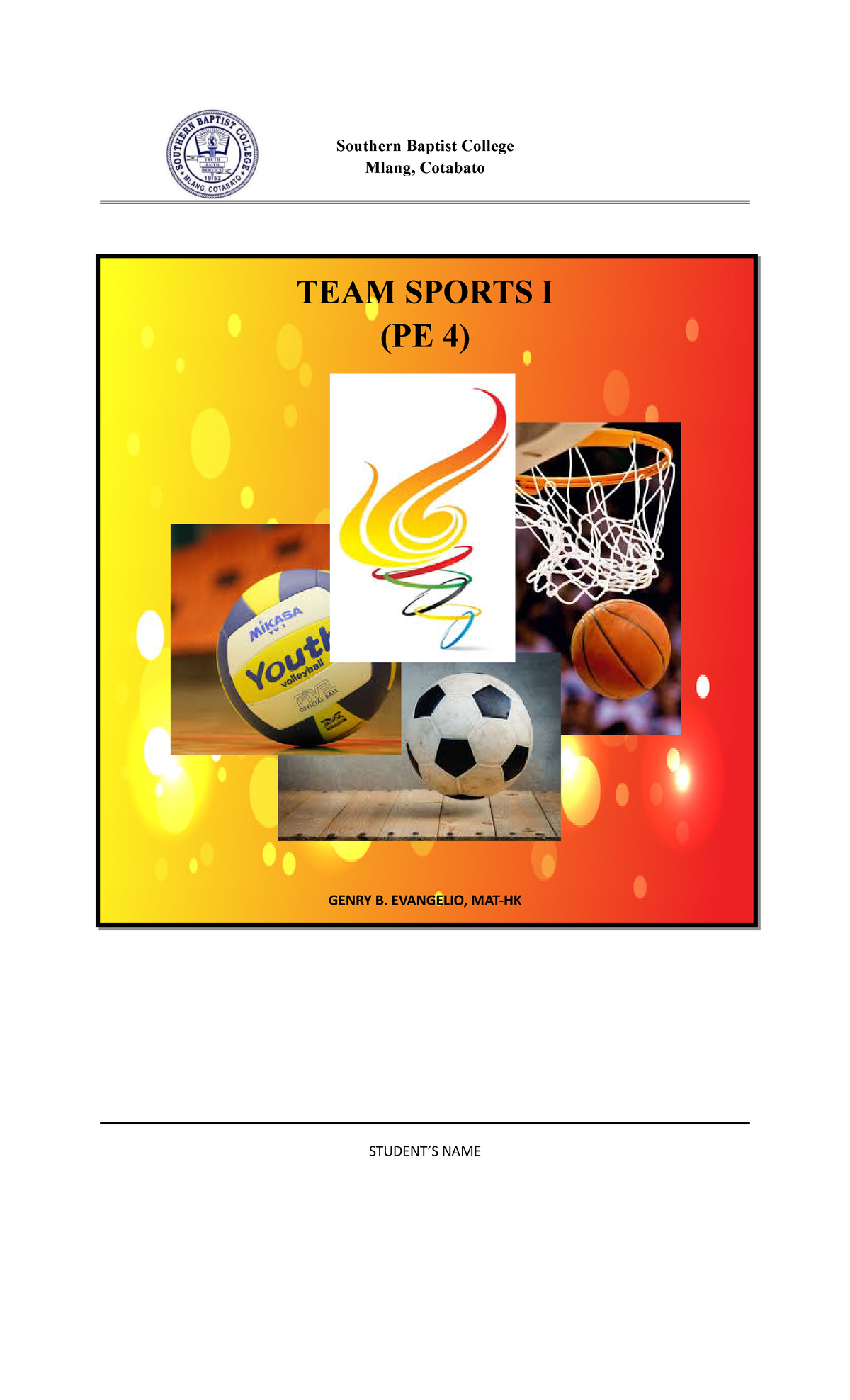 Pe4 module to provides the needs of a students - Southern Baptist ...