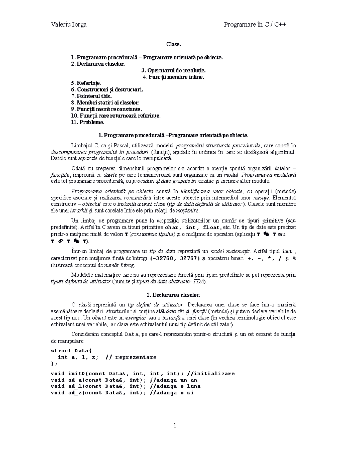 Curs9 clase - Clase. Programare procedurală – Programare orientată pe obiecte. Declararea ...