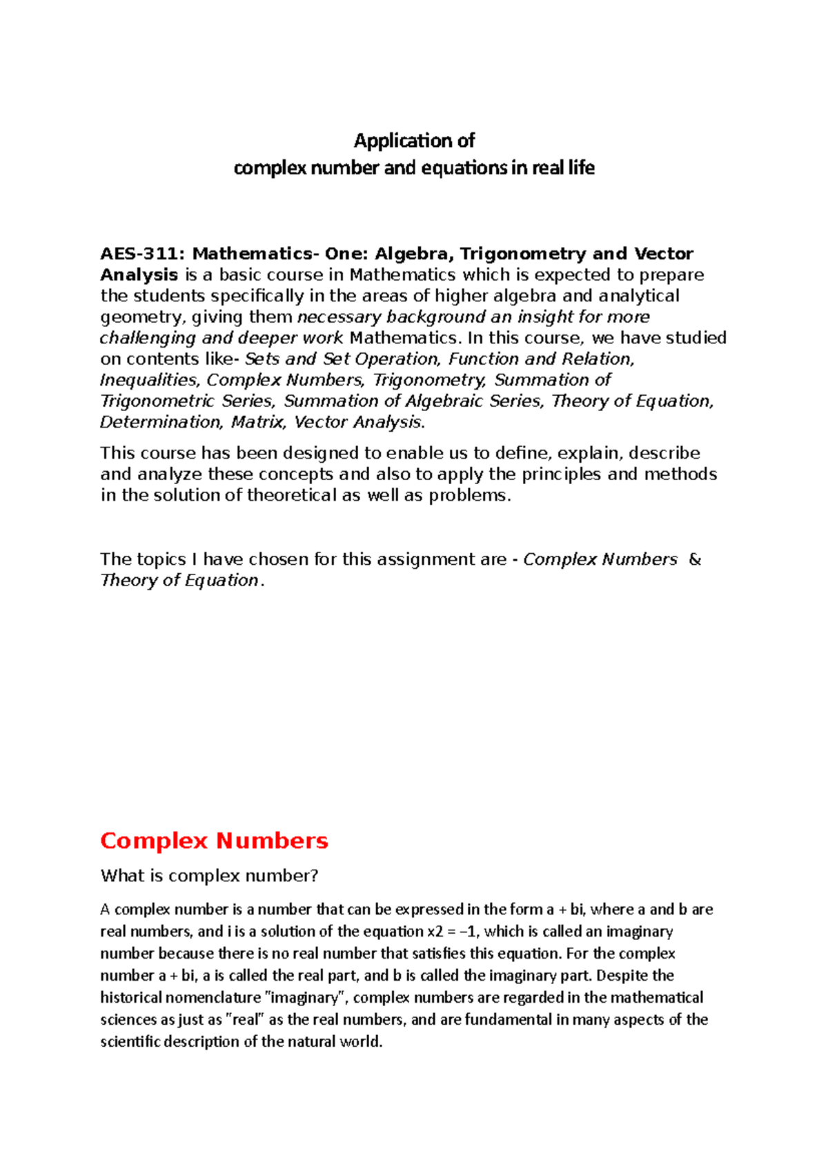 Application Of Complex Number In This Course We Have Studied On