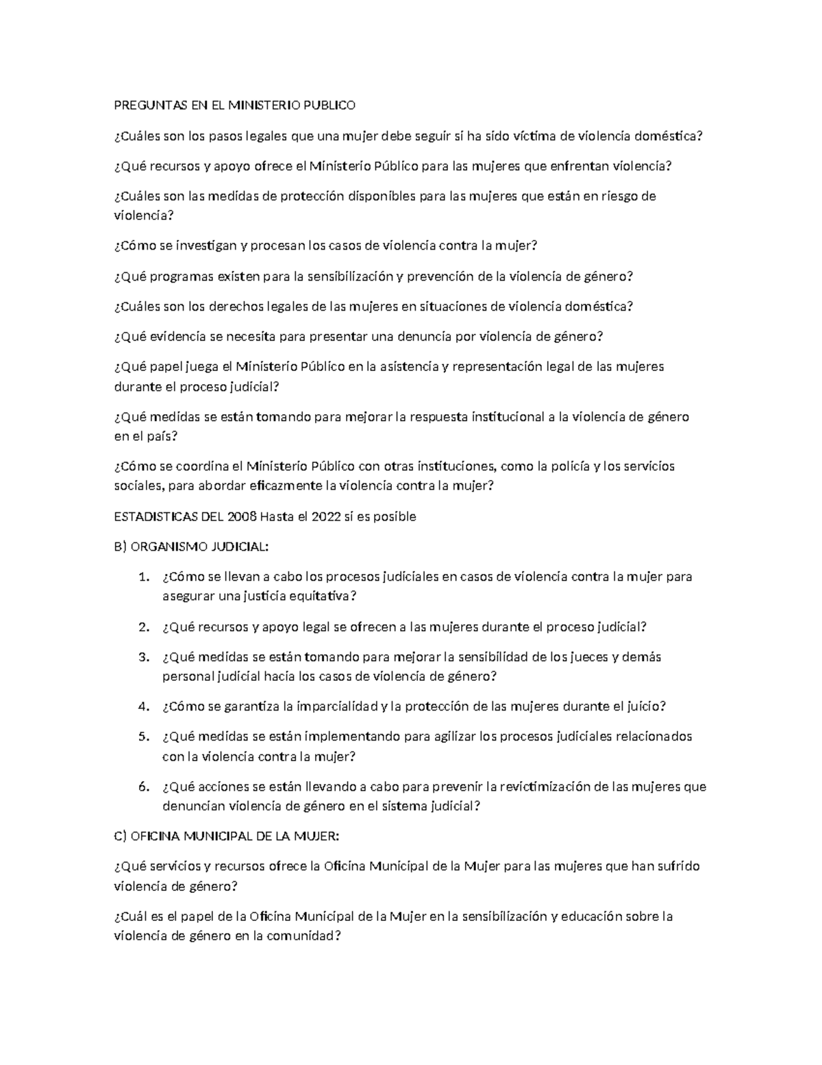 Preguntas para violencia contra la mujer - PREGUNTAS EN EL MINISTERIO PUBLICO ¿Cuáles son los ...
