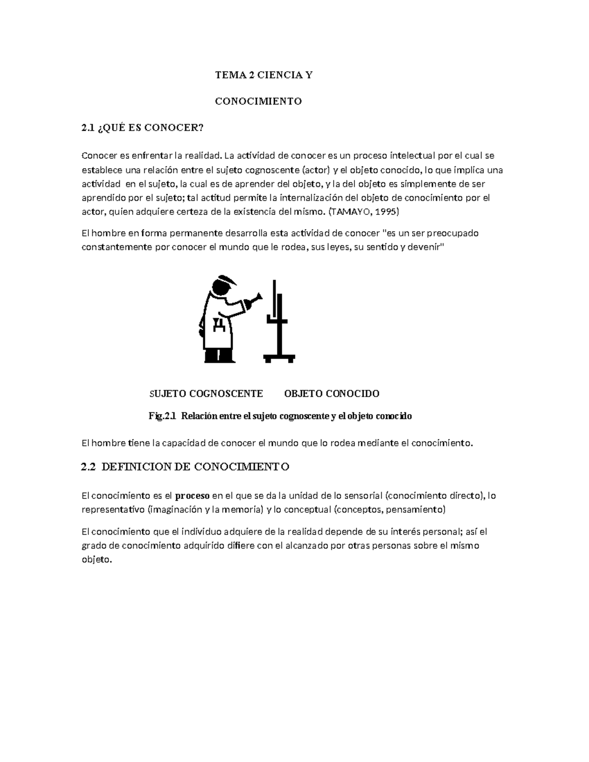 TEMA 2 Ciencia Y Conocimiento - TEMA 2 CIENCIA Y CONOCIMIENTO 2 ¿QUÉ ES ...