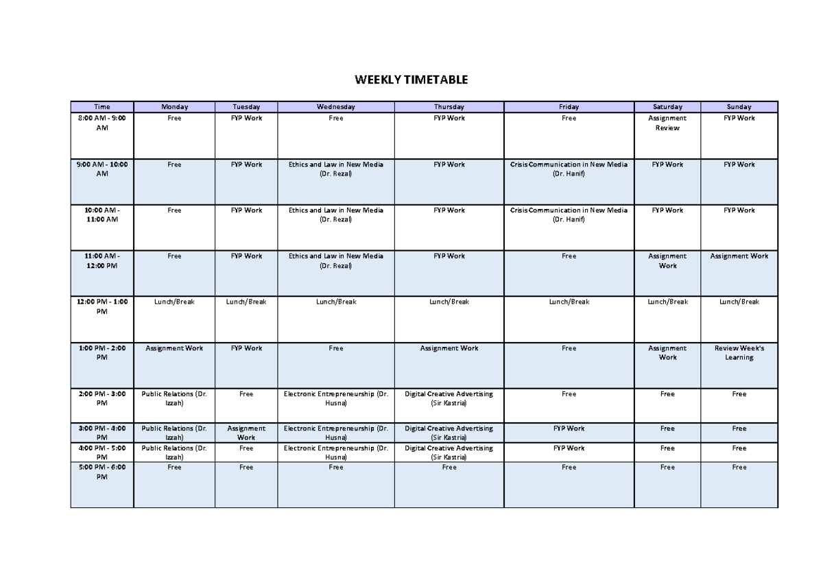 Weekly Timetable - WEEKLY TIMETABLE Time Monday Tuesday Wednesday ...